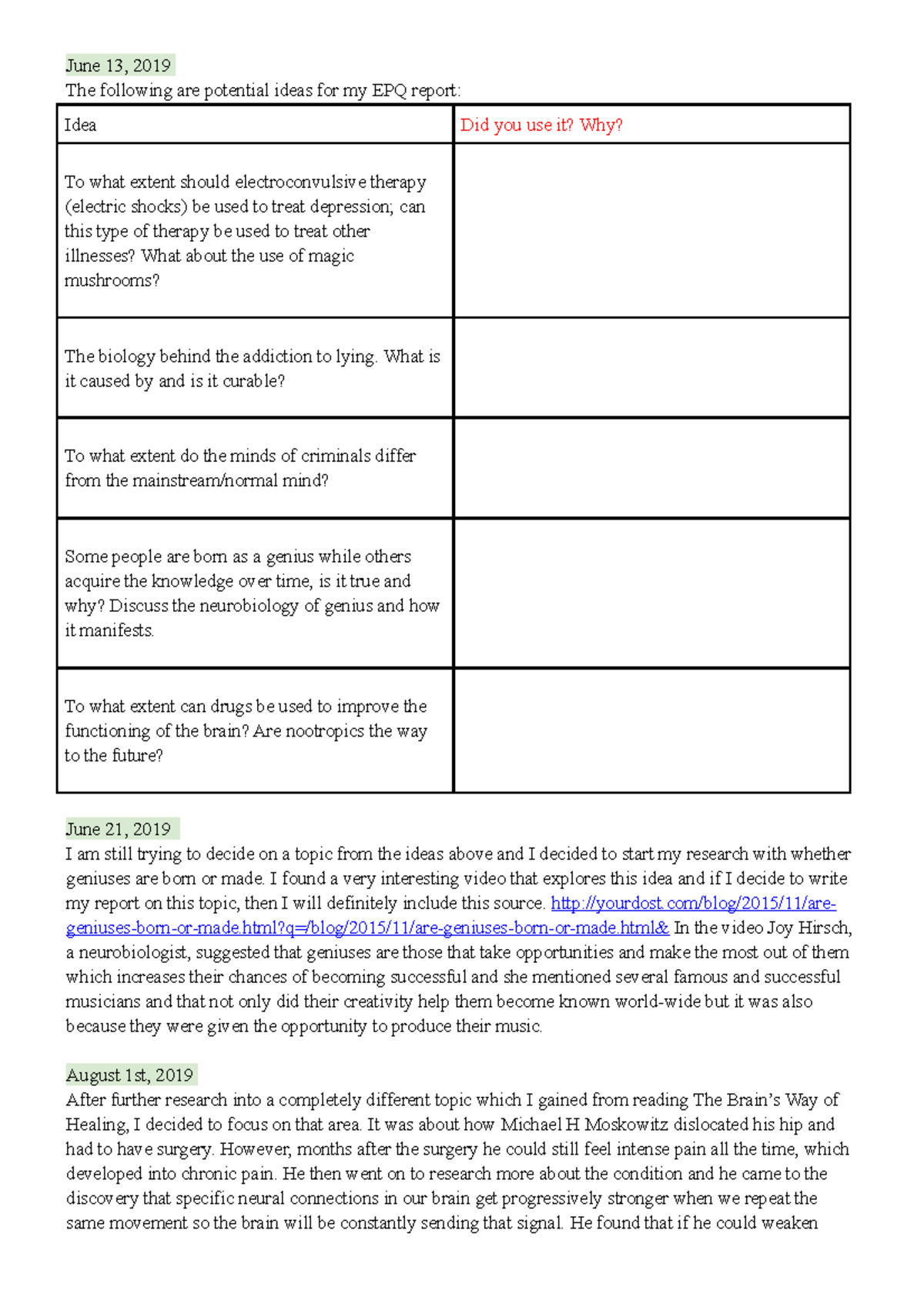 EPQ Log submission - June 13, 2019 The following are potential ideas ...