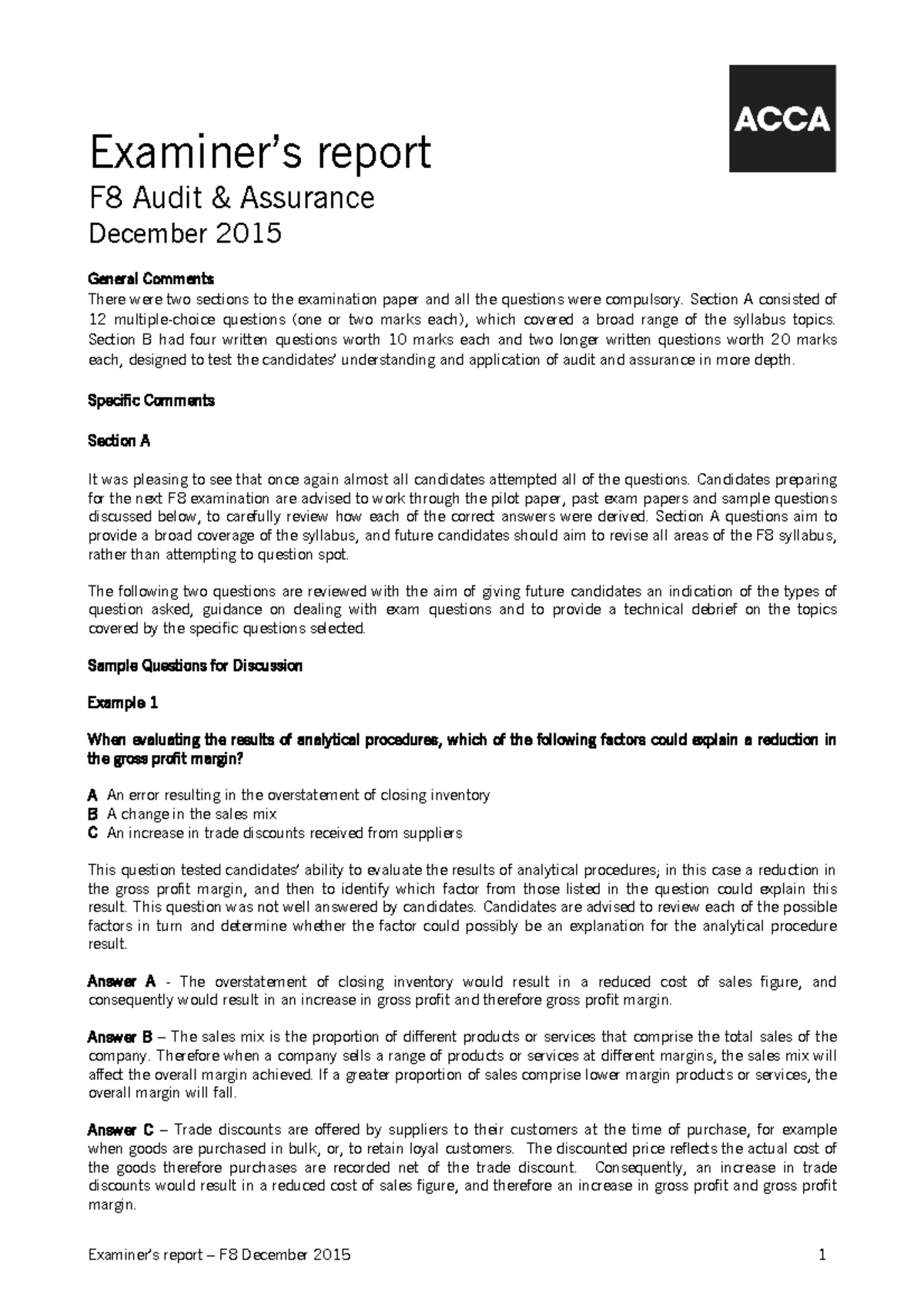 F8-examreport-d15 - Grade: sad - Examiner’s report F8 Audit & Assurance ...