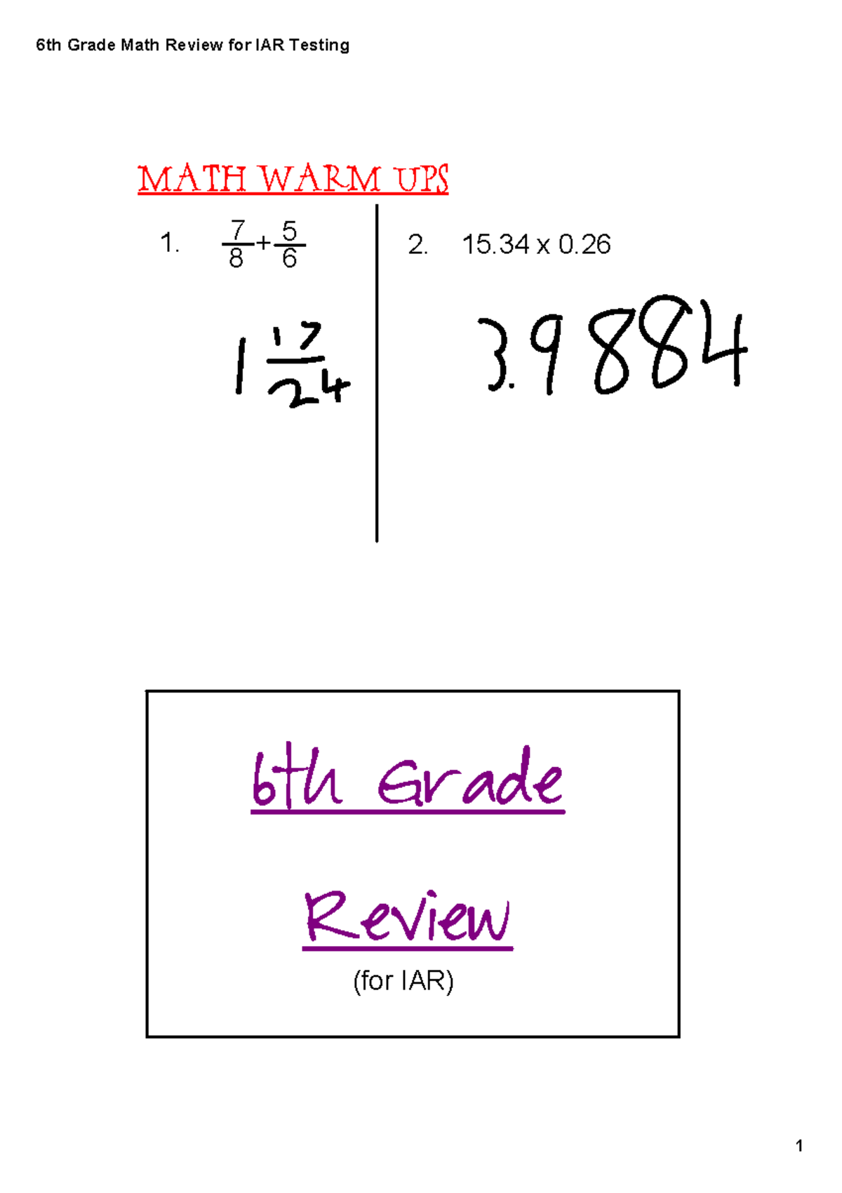 6th Grade Math Review for IAR Testing - Math Warm Ups 1. + 7 8 5 6 2 ...