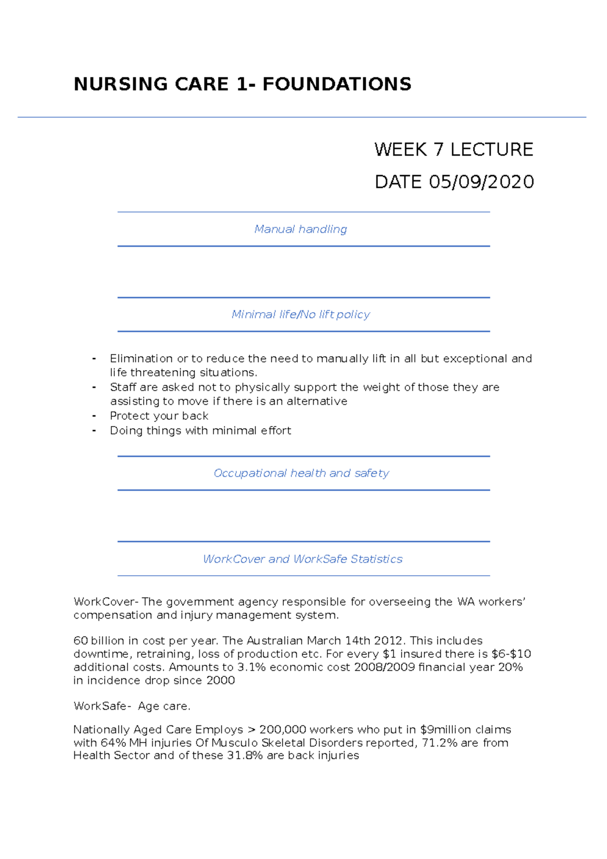 NC WK 7 Manual Handeling & Death - NURSING CARE 1- FOUNDATIONS WEEK 7 ...