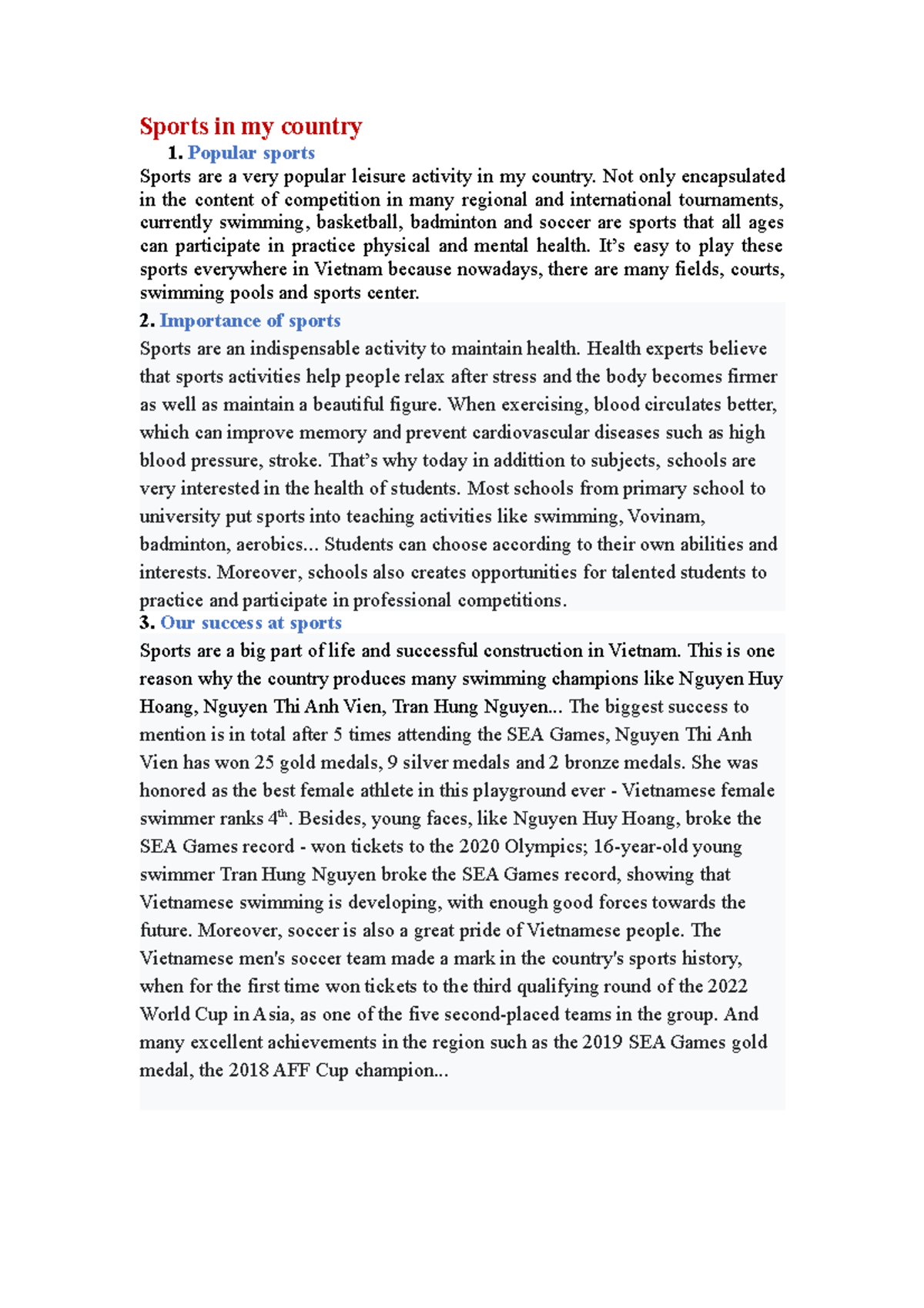 Writing - grgrg - Sports in my country 1. Popular sports Sports are a ...