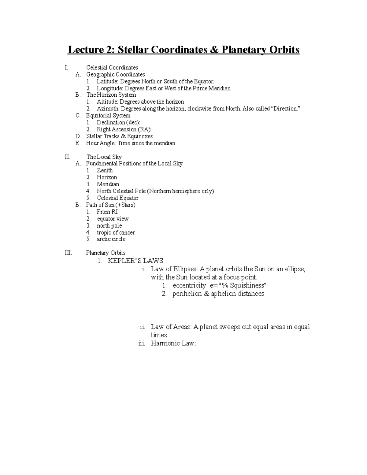 Lecture 2 - Stellar Coordinates - Celestial Coordinates A. Geographic ...