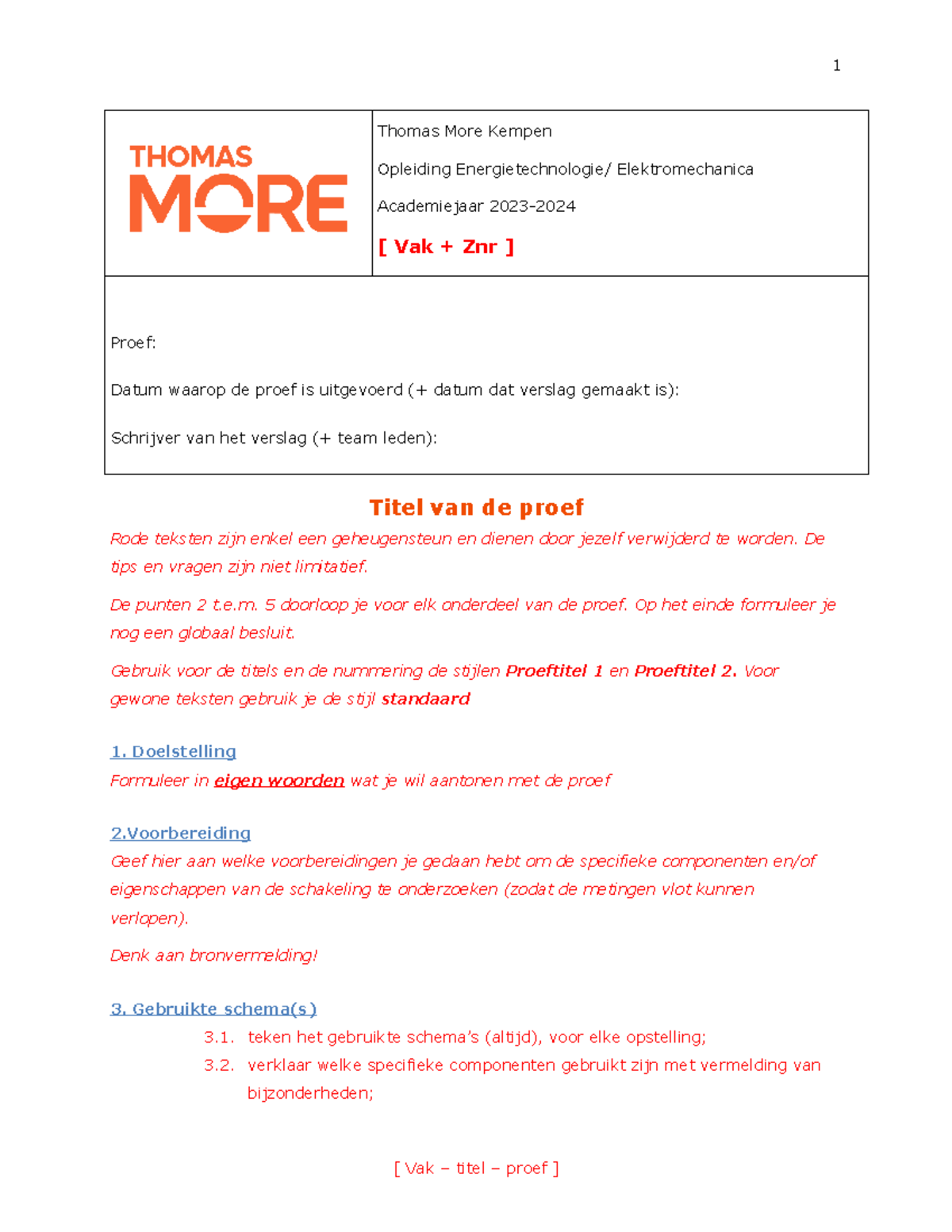 Sjabloon voor verslagen 2024-2025 - 1 Thomas More Kempen Opleiding Energietechnologie/ - Studocu