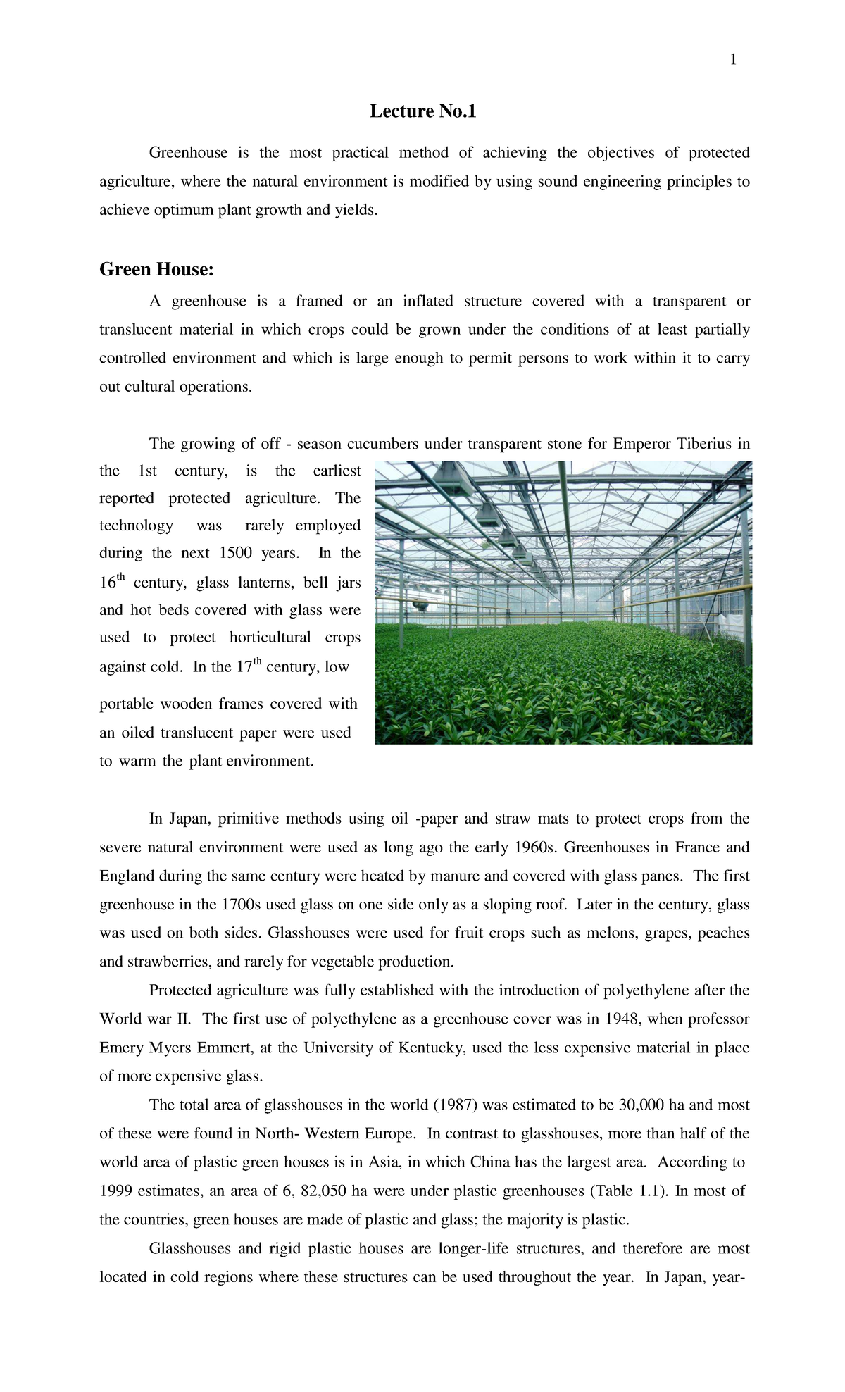 AEngg - Lecture No. Greenhouse is the most practical method of ...