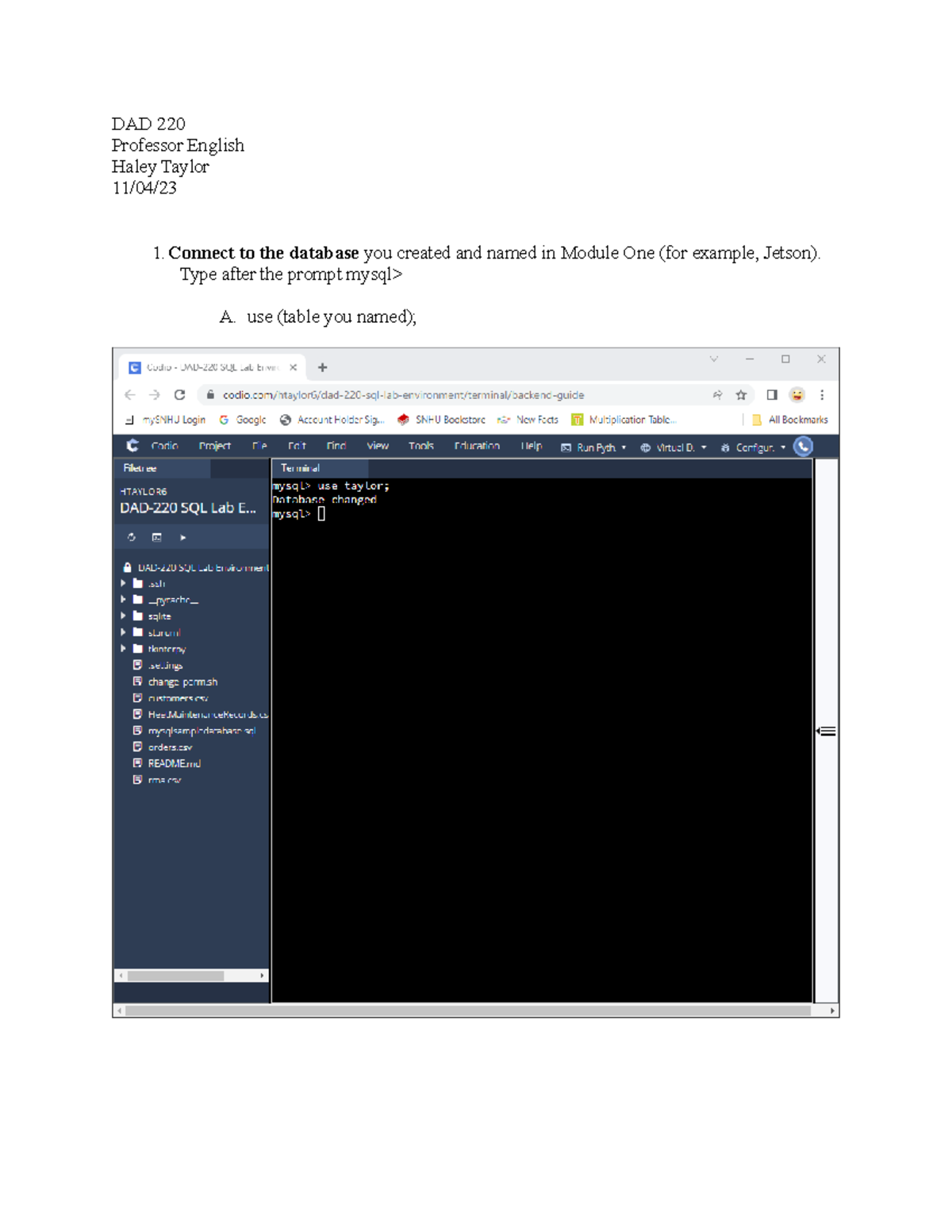 DAD 220 Model Two Lab Assignment - Taylor - DAD 220 Professor English Haley Taylor 11/04/ 1 ...