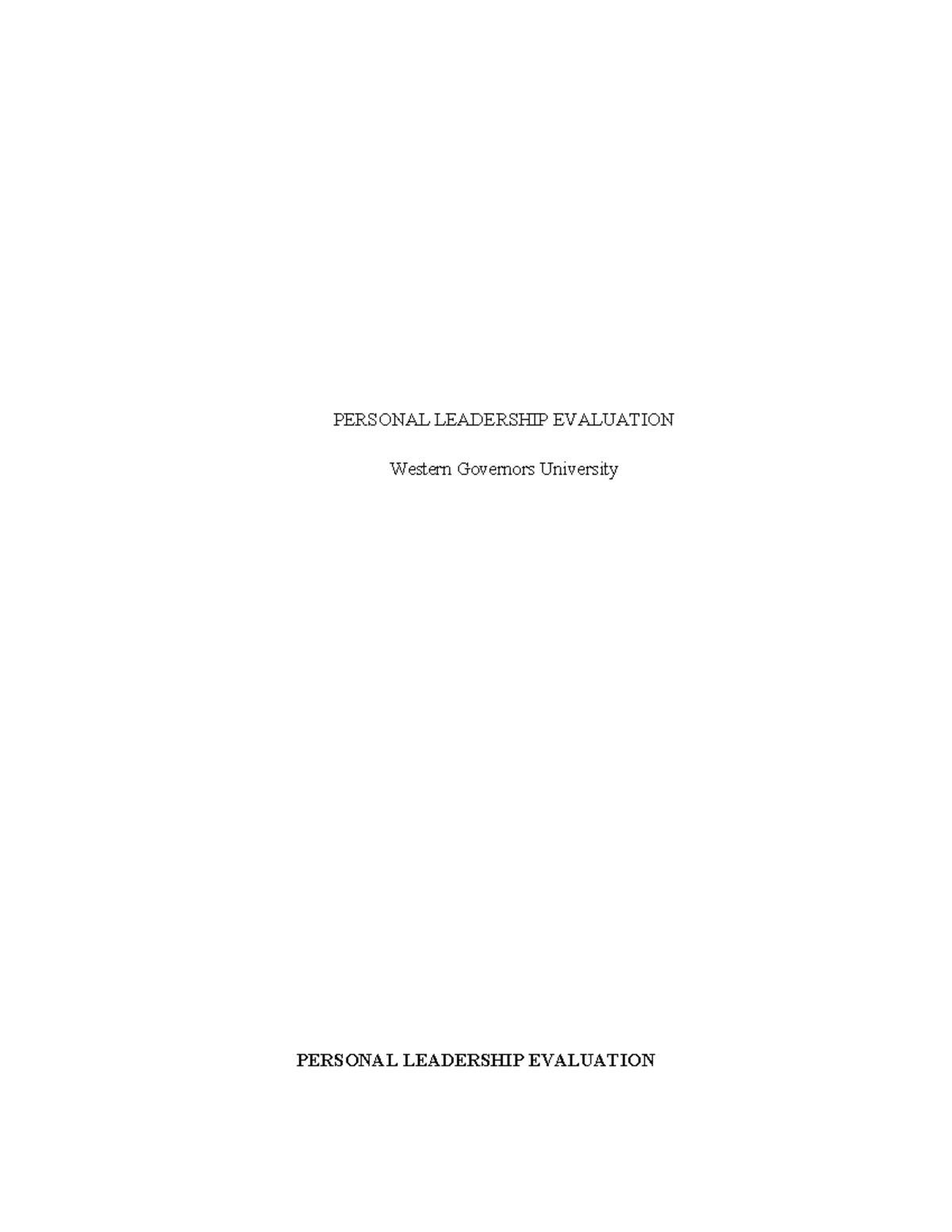 c206 Assignment 1 - PERSONAL LEADERSHIP EVALUATION Western Governors ...