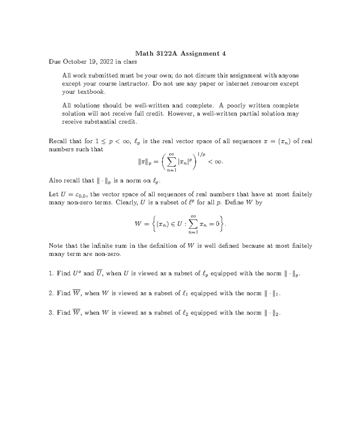 A4 - A4.pdf - Math 3122A Assignment 4 Due October 19, 2022 in class All ...