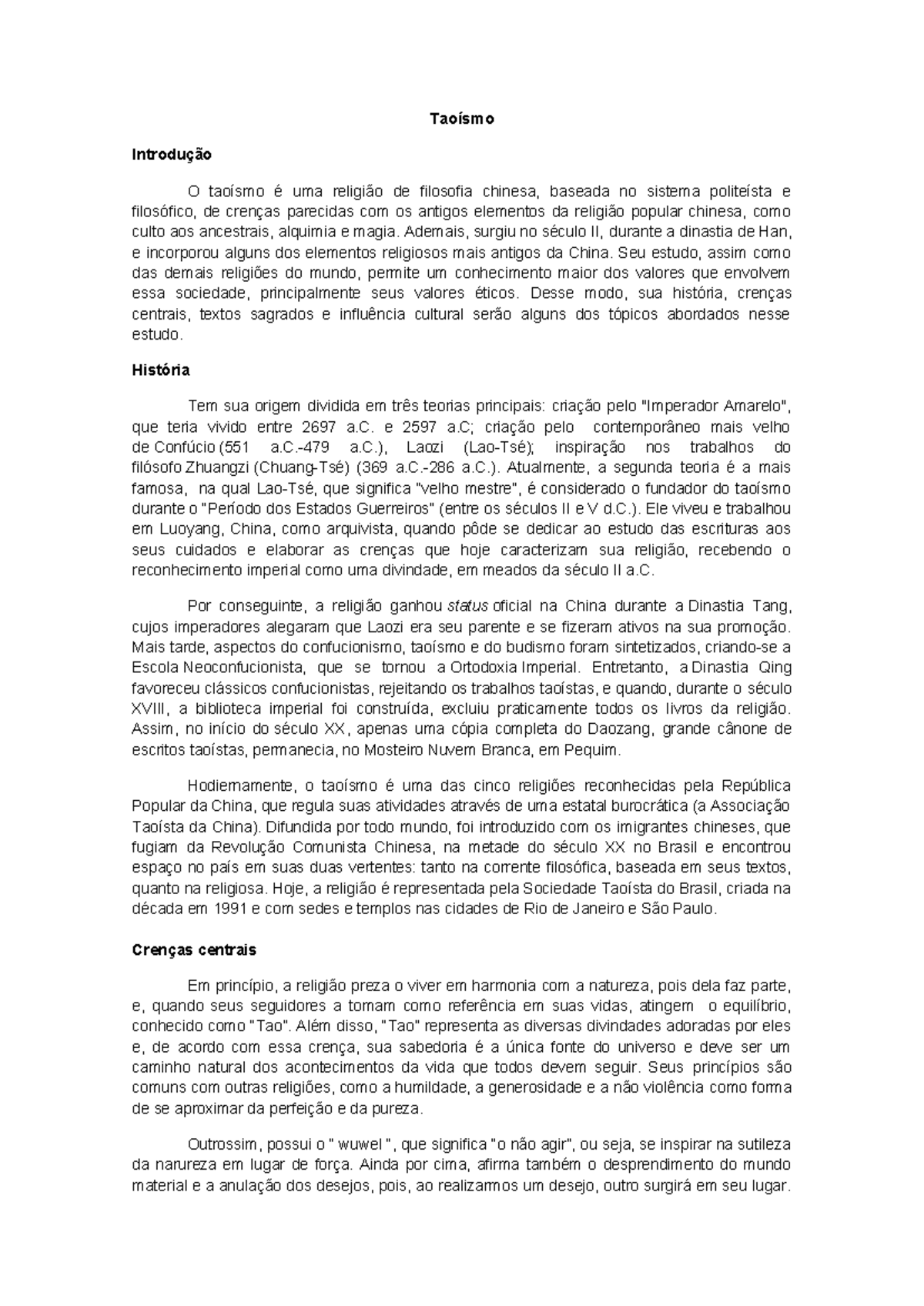 Taoísmo - Taoísmo Introdução O taoísmo é uma religião de filosofia ...