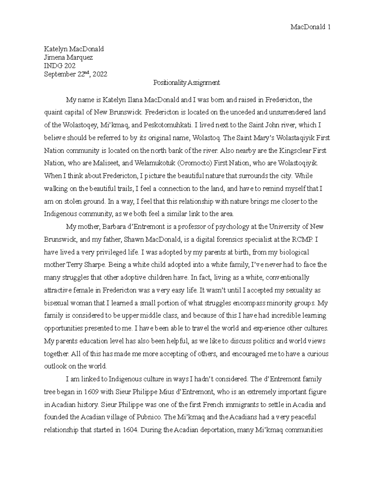 Positionality Assignment - MacDonald 1 Katelyn MacDonald Jimena Marquez ...
