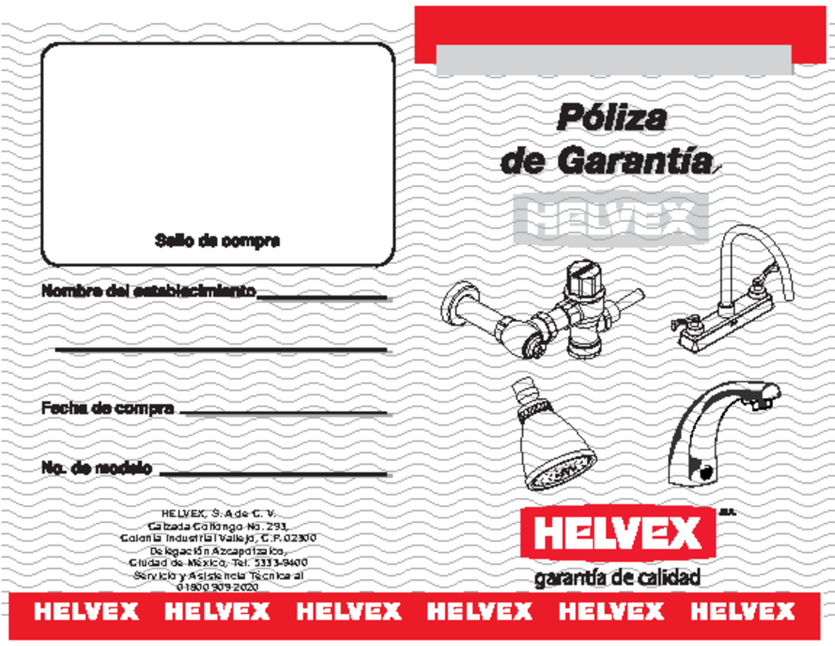 Garantia-griferia - garantia - HELVEX, S. A de C. V. Calzada Coltongo ...