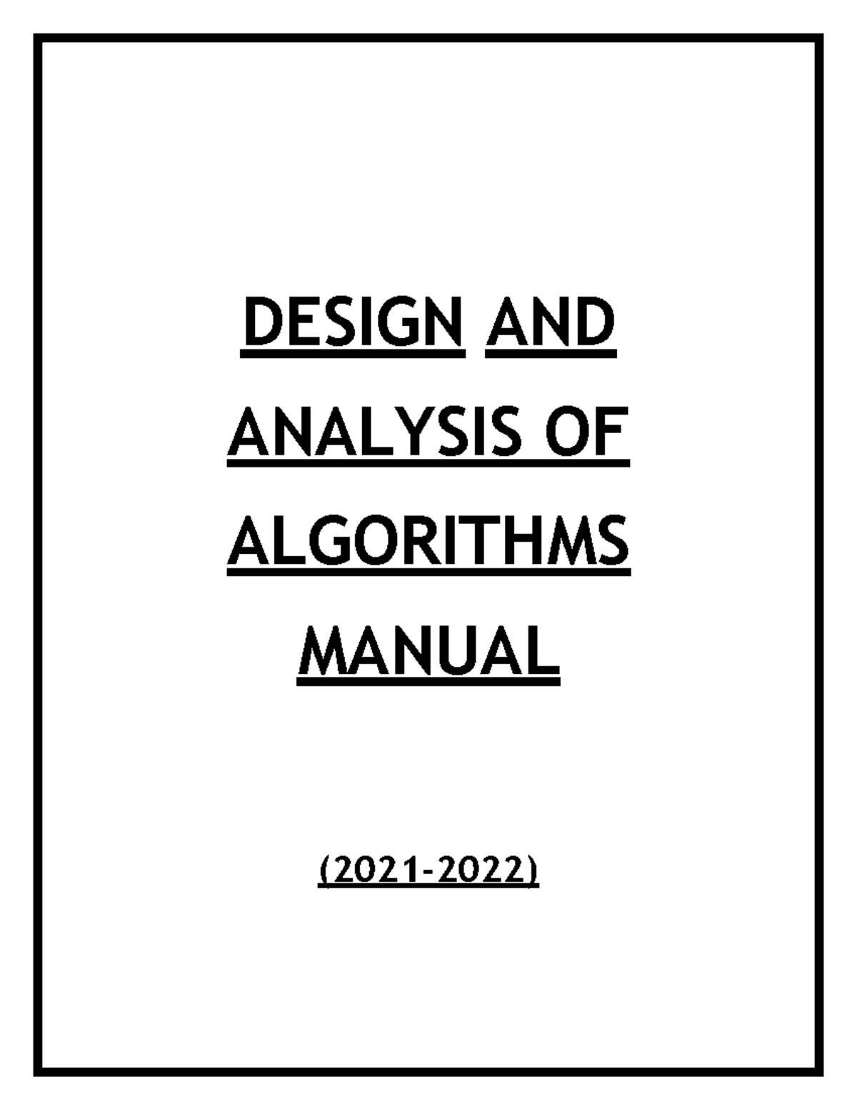 DAA - DESIGN AND ANALYSIS OF ALGORITHMS MANUAL (2021-2022) COURSE TITLE ...