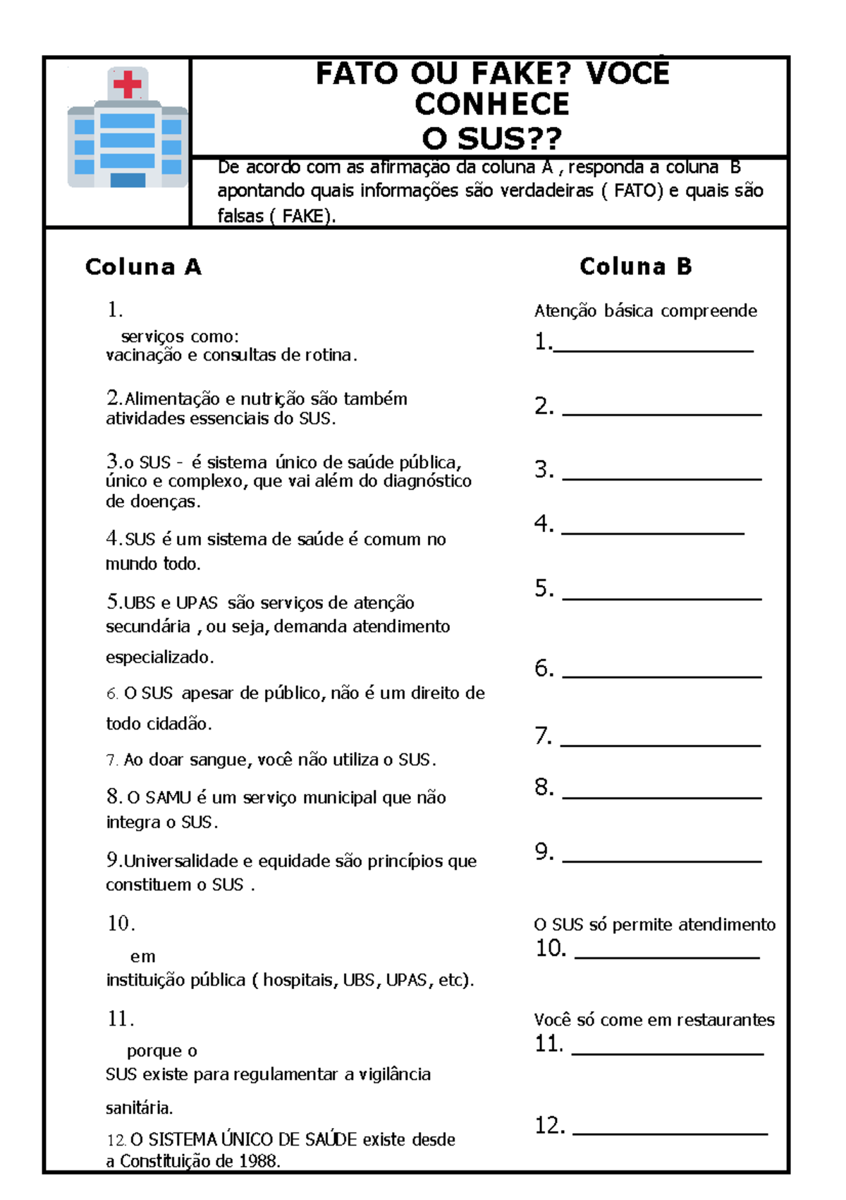 FATO OU FAKE SUS - aula - FATO OU FAKE? VOCÊ CONHECE O SUS?? De acordo ...