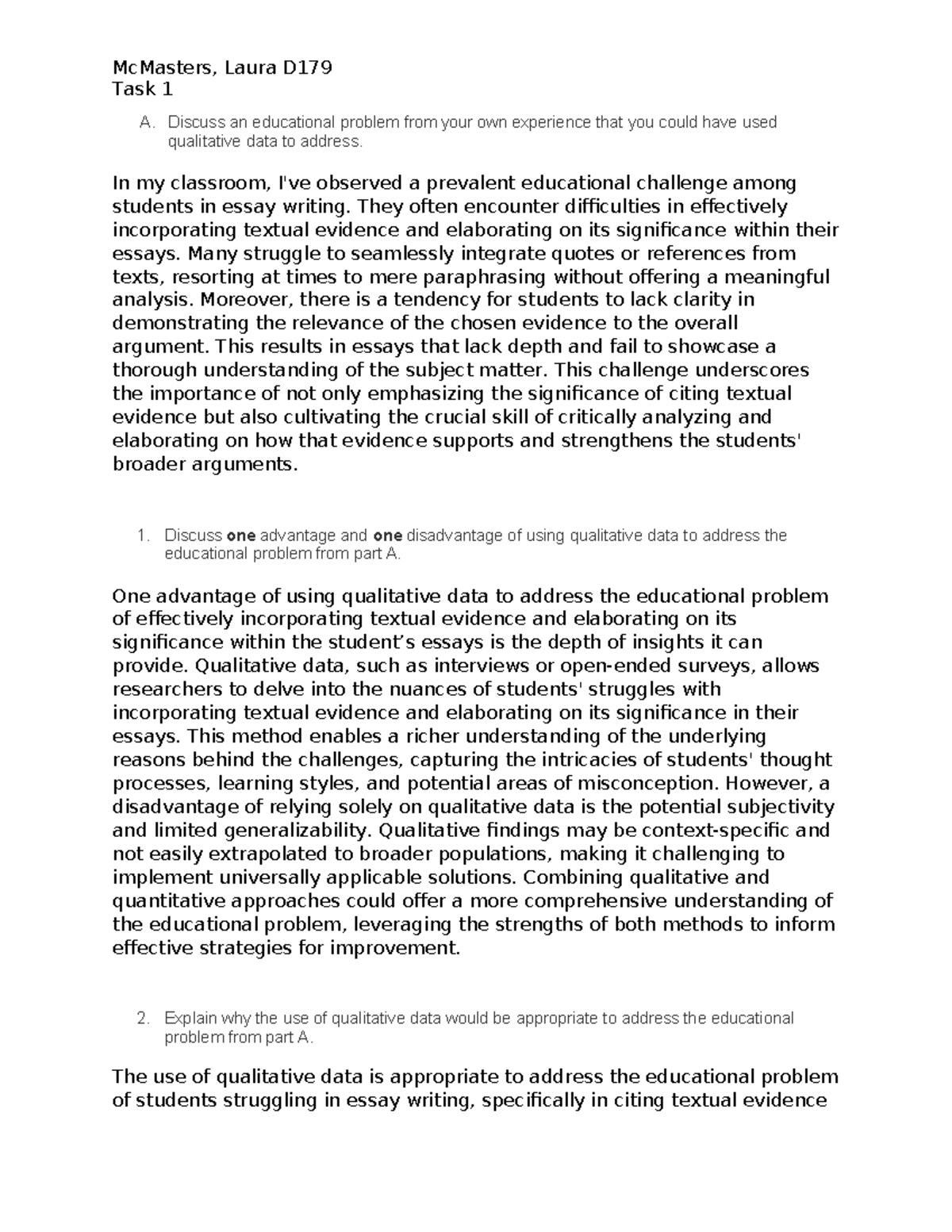 Mc Masters Laura D179 Task 1 - Task 1 A. Discuss an educational problem ...