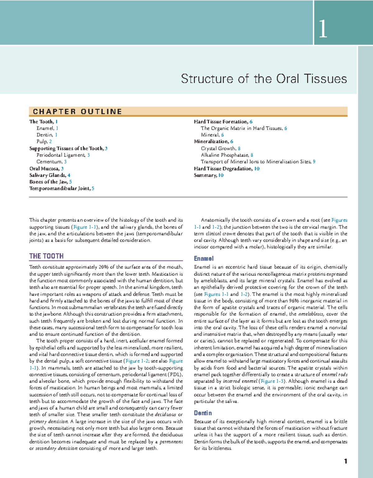 Chapter 1 - Ten Cate’s - Kapitel - 1 Structure of the Oral Tissues 1 C ...