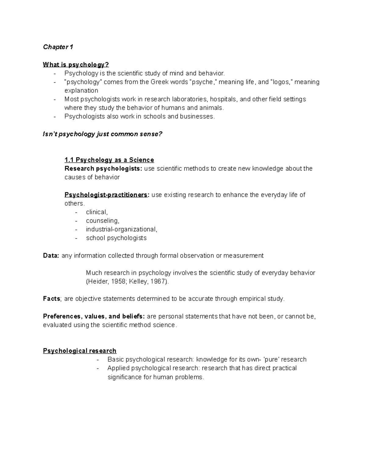 Psychology 121 -Chapter 1-14 notes -Teacher: Lisa Poon - Chapter 1 What ...