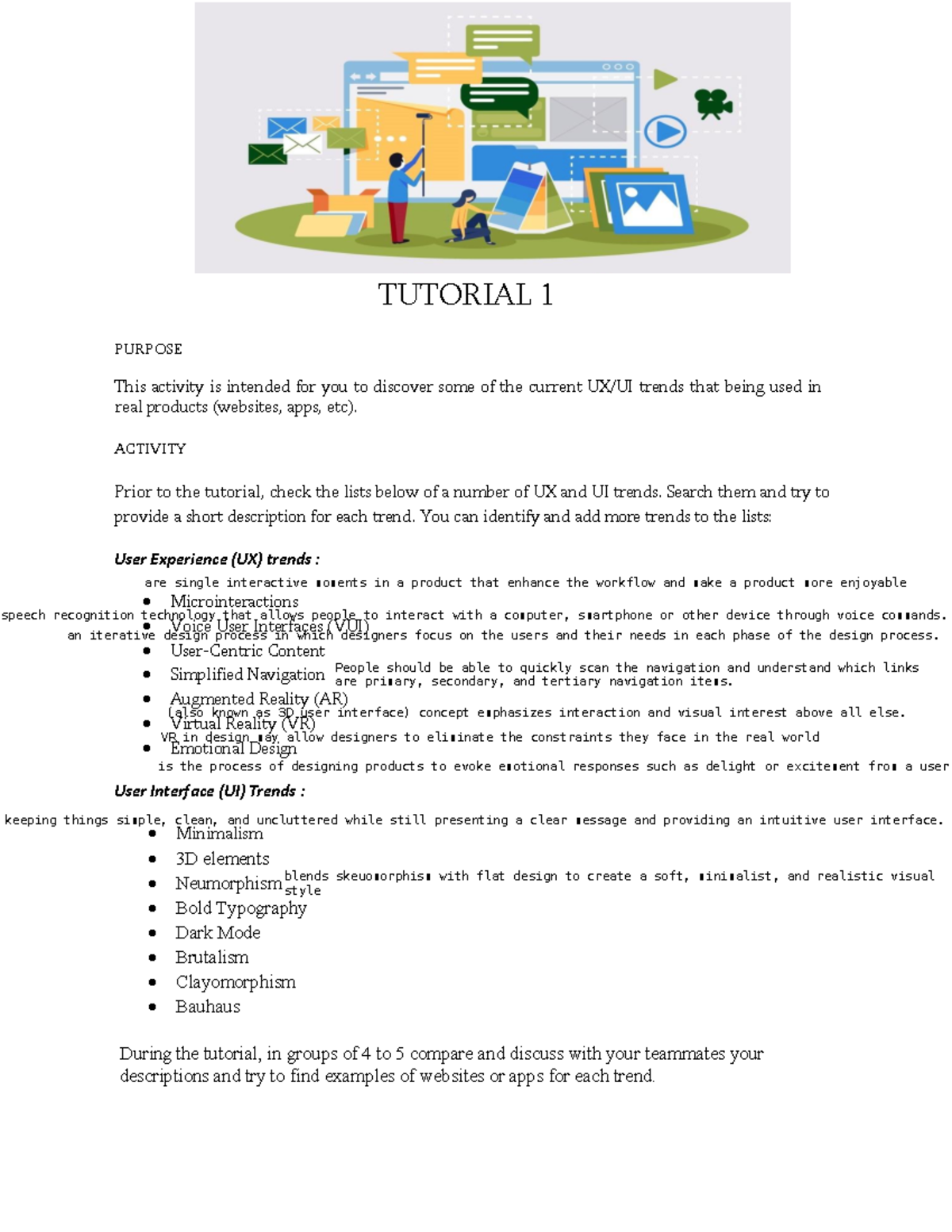Tutorial 1 - TUTORIAL 1 PURPOSE This activity is intended for you to ...