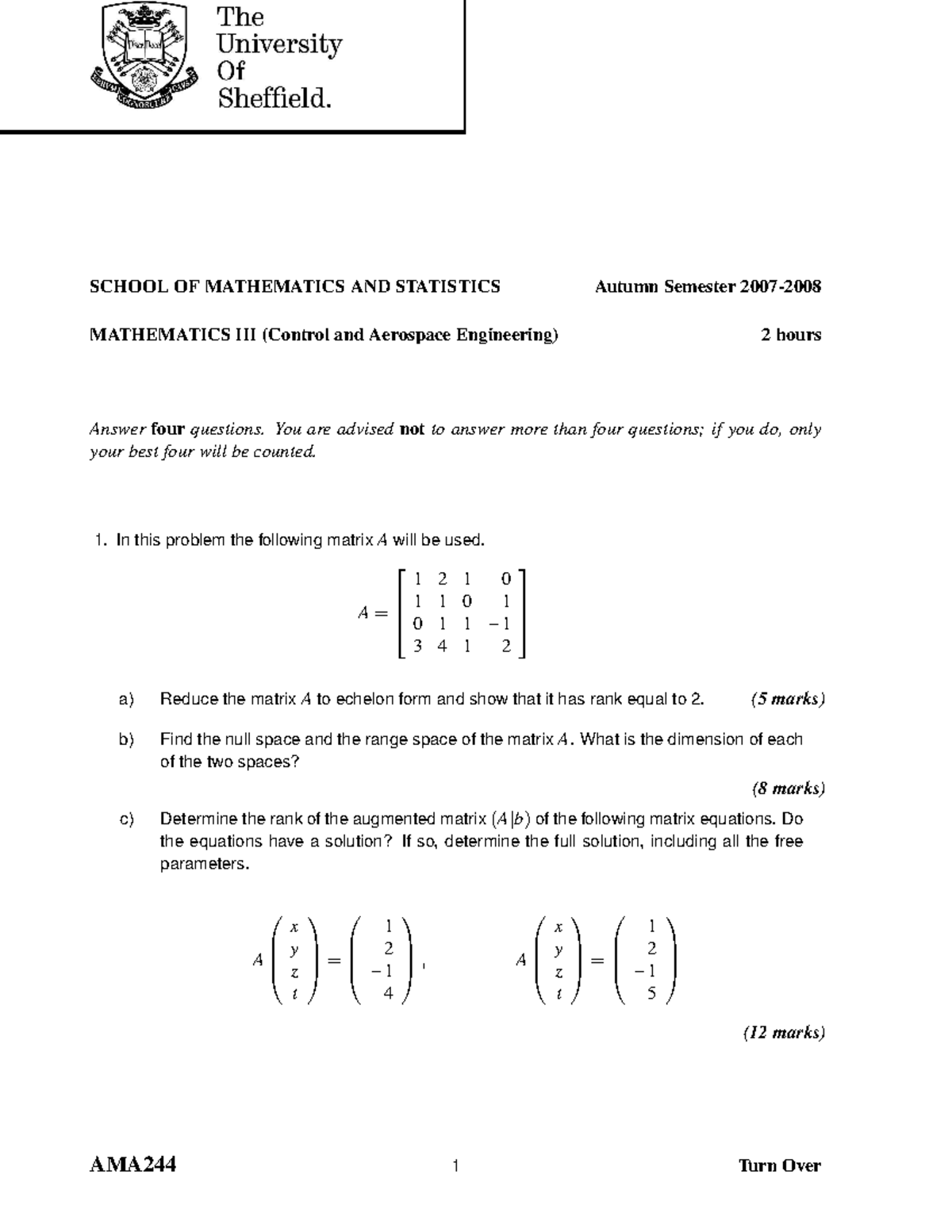 Exam 2008, questions - SCHOOL OF MATHEMATICS AND STATISTICS Autumn ...