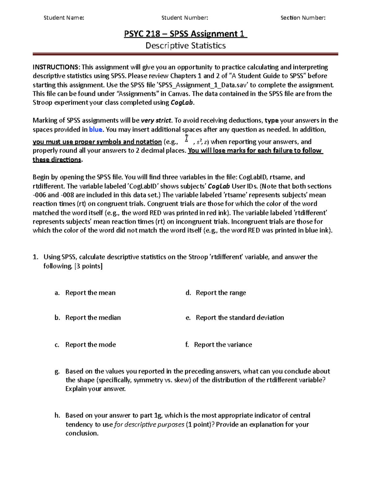 SPSS Assignment 1 - spss - Student Name: Student Number: Section Number: PSYC 218 – SPSS ...