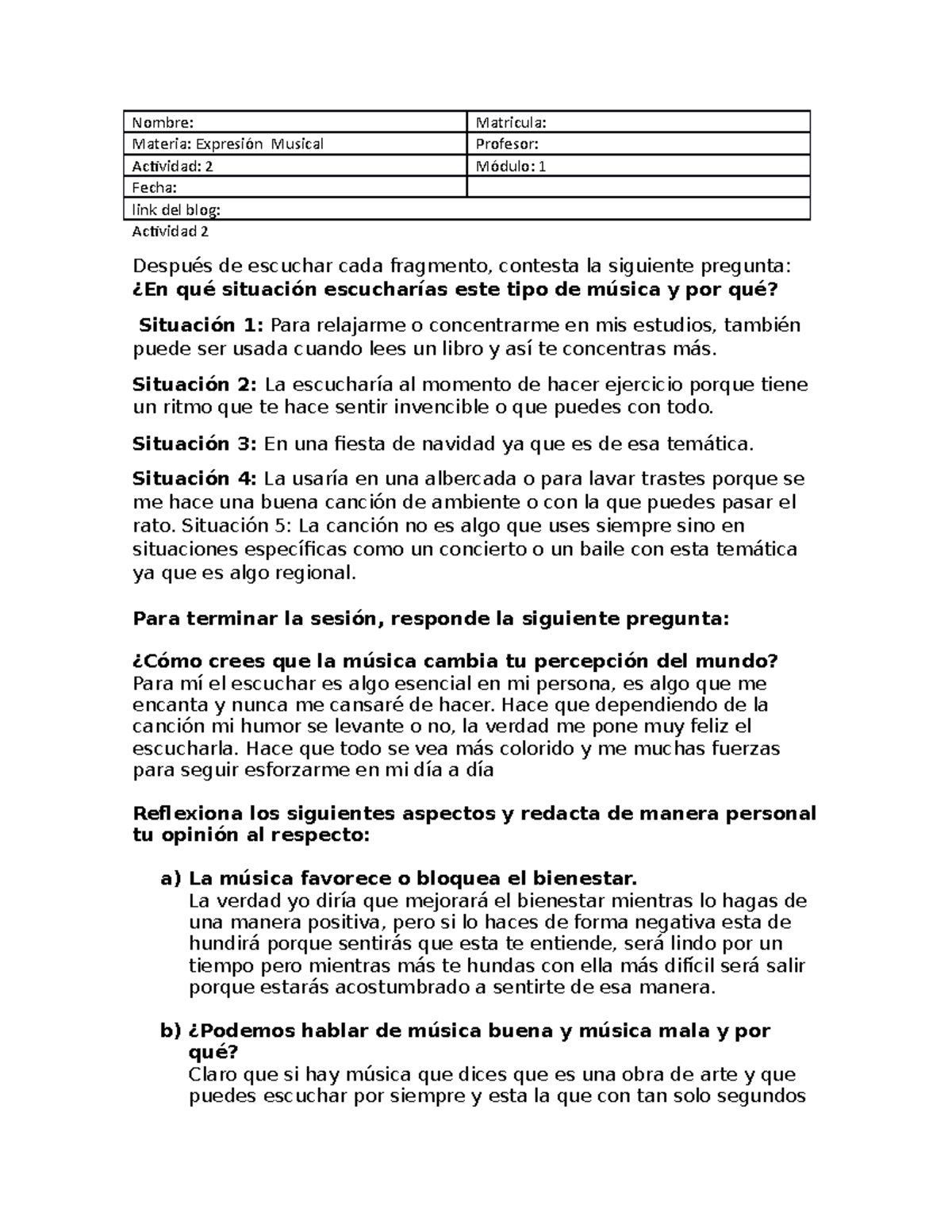 Act 2 exp - Act 2 - Nombre: Matricula: Materia: Expresión Musical ...