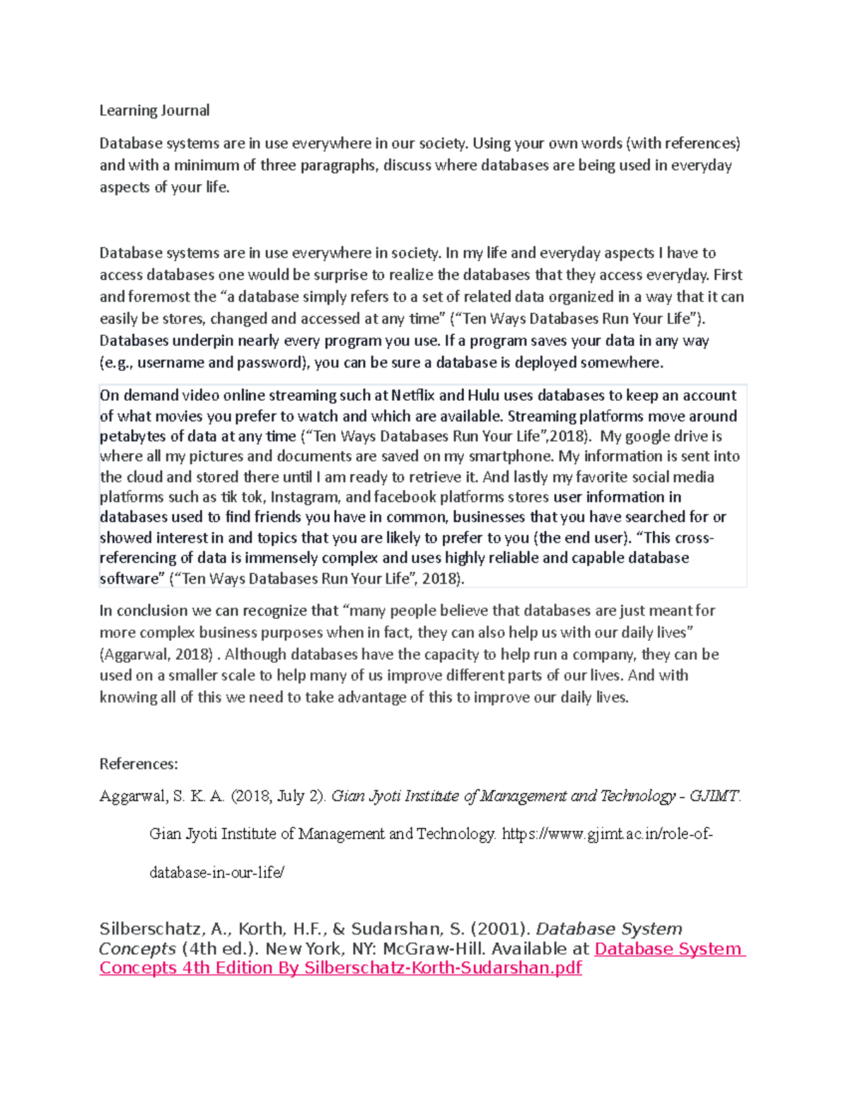 Learning Journal - Unit 1 - Learning Journal Database systems are in ...