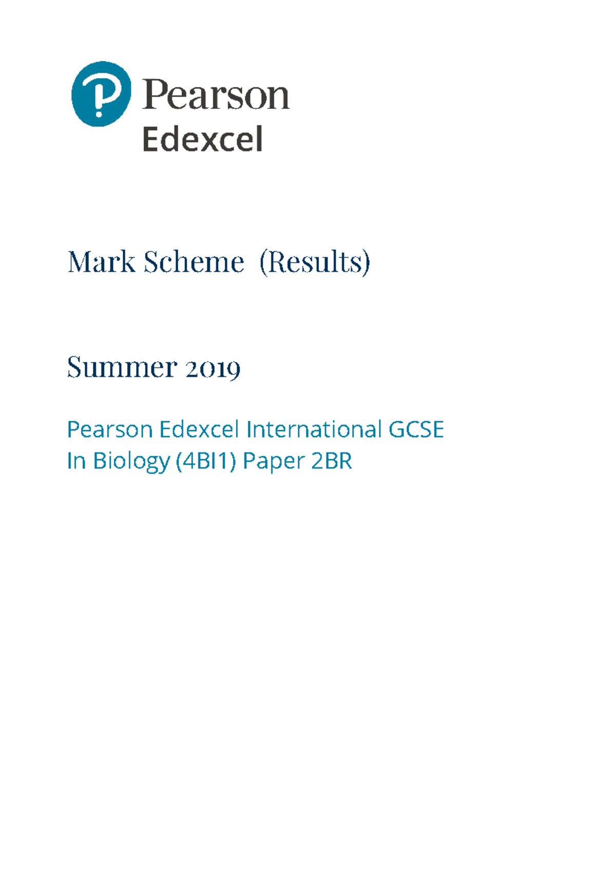 Biology 2019 R P2 MS - Bio Past Paper - Mark Scheme (Results) Summer ...