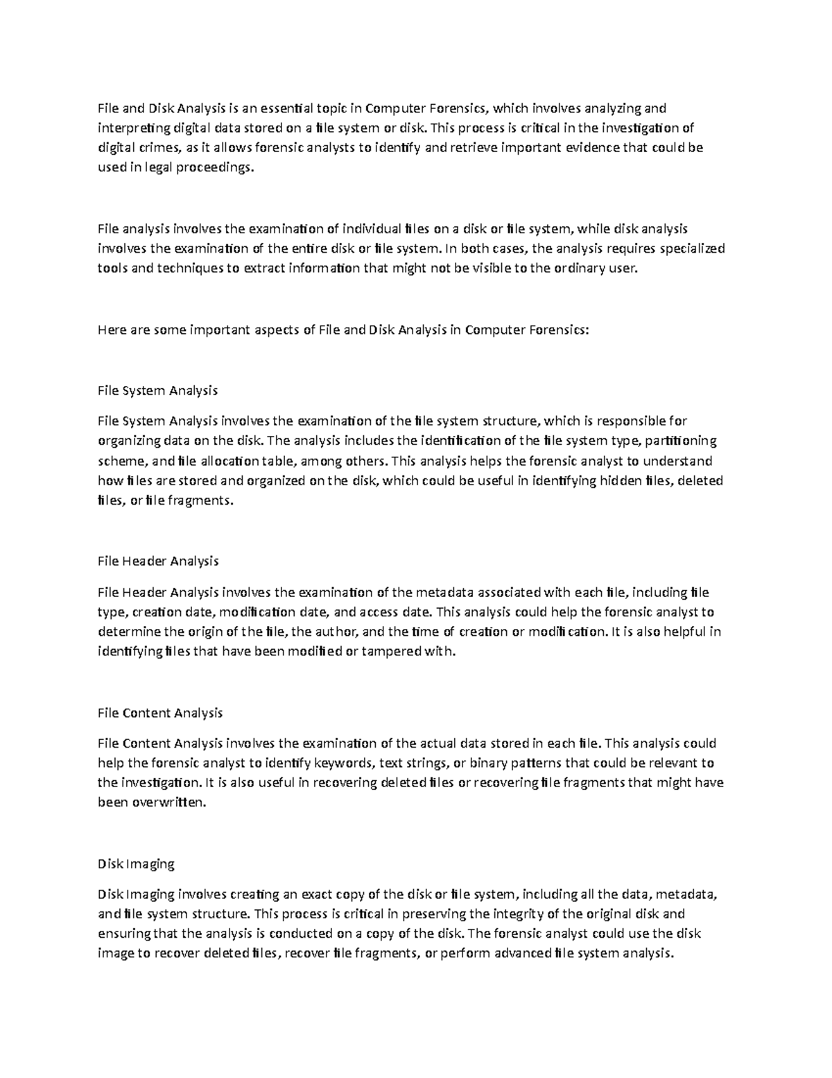File and Disk Analysis is an essential topic in Computer Forensics ...