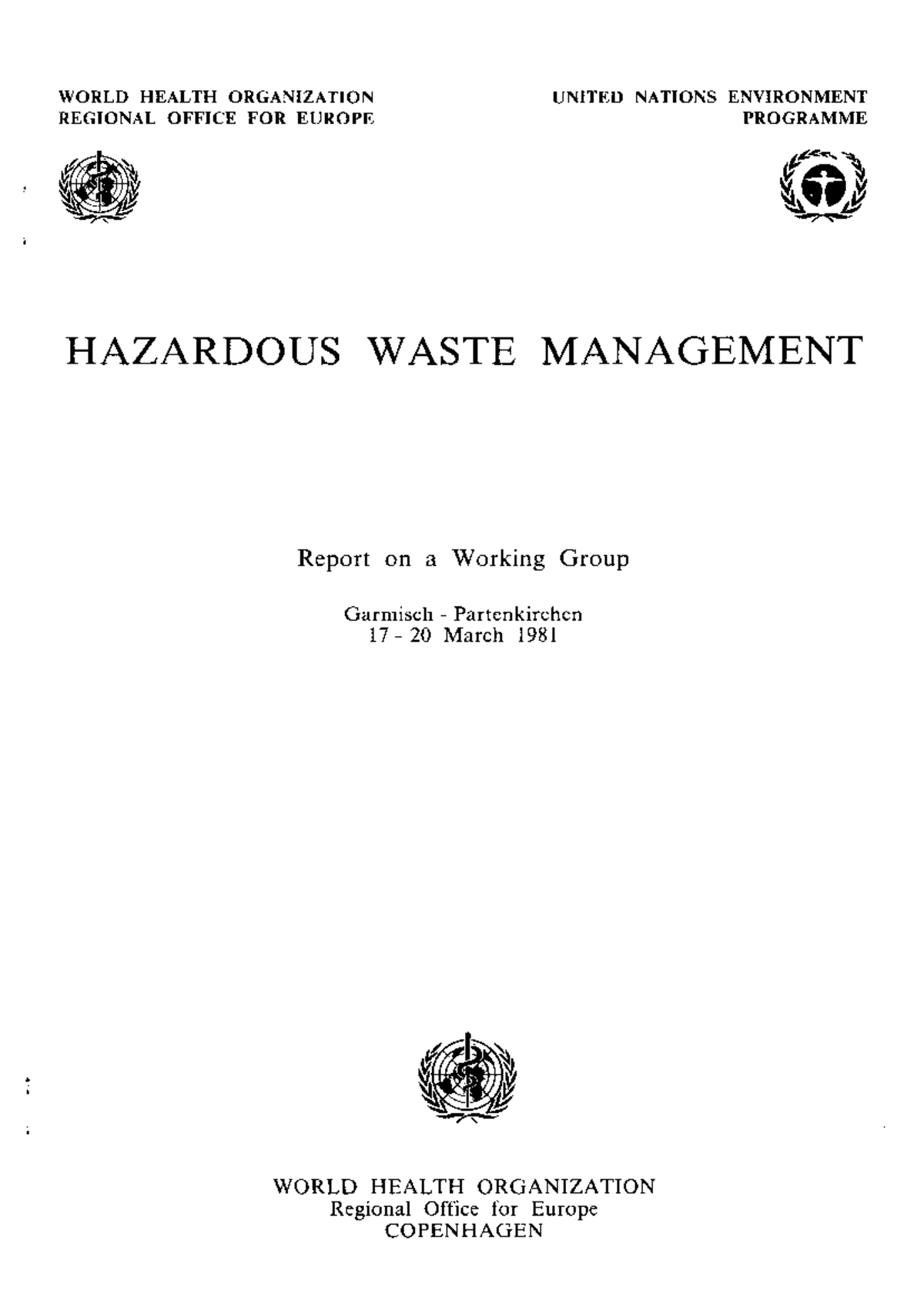 Hazardous waste - WORLD HEALTH ORGANIZATION UNITED NATIONS ENVIRONMENT ...