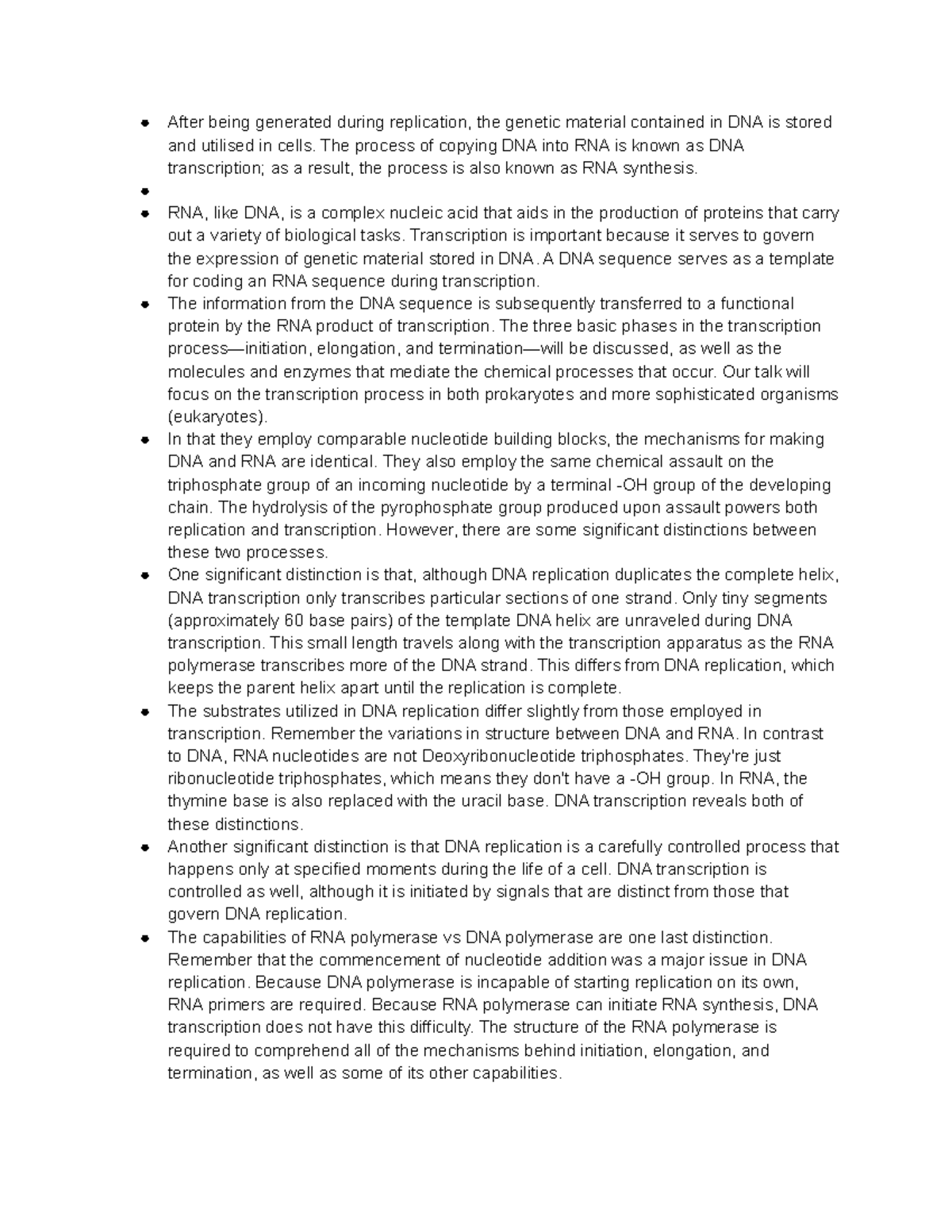 DNA transcription - notes - After being generated during replication ...