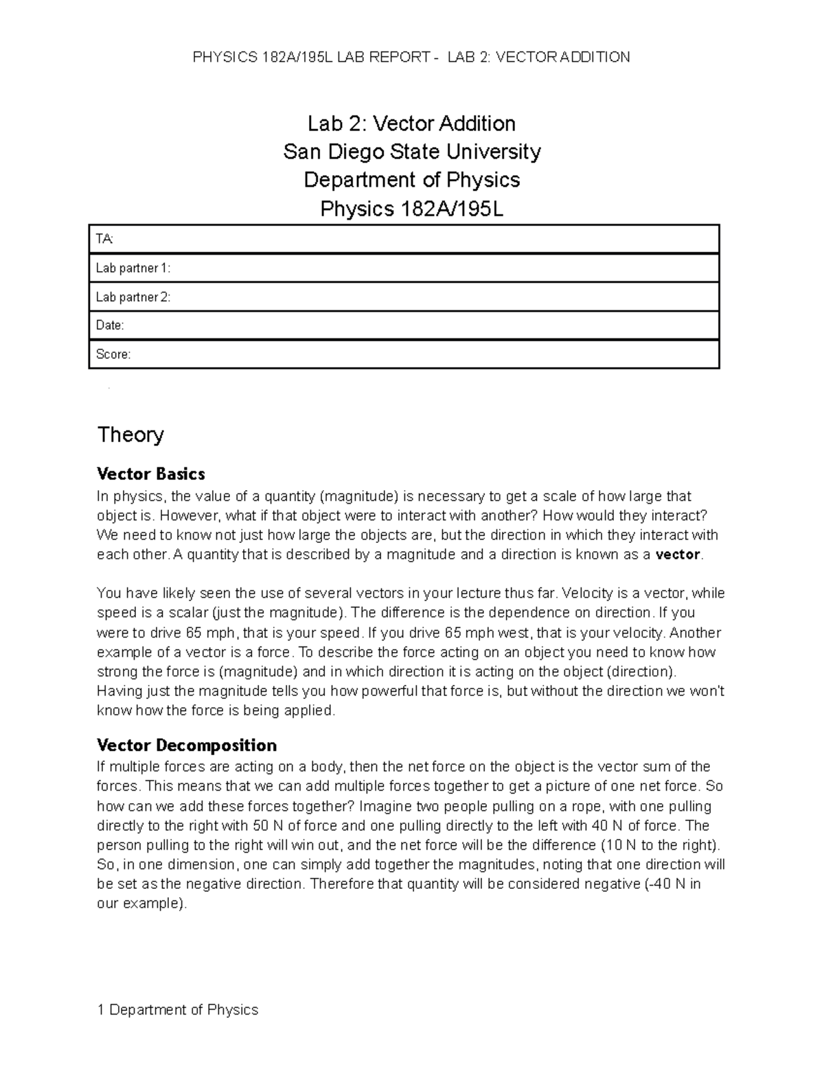 Lab 2 Vector Addition - PHYSICS 182A/195L LAB REPORT - LAB 2: VECTOR ADDITION Lab 2: Vector ...