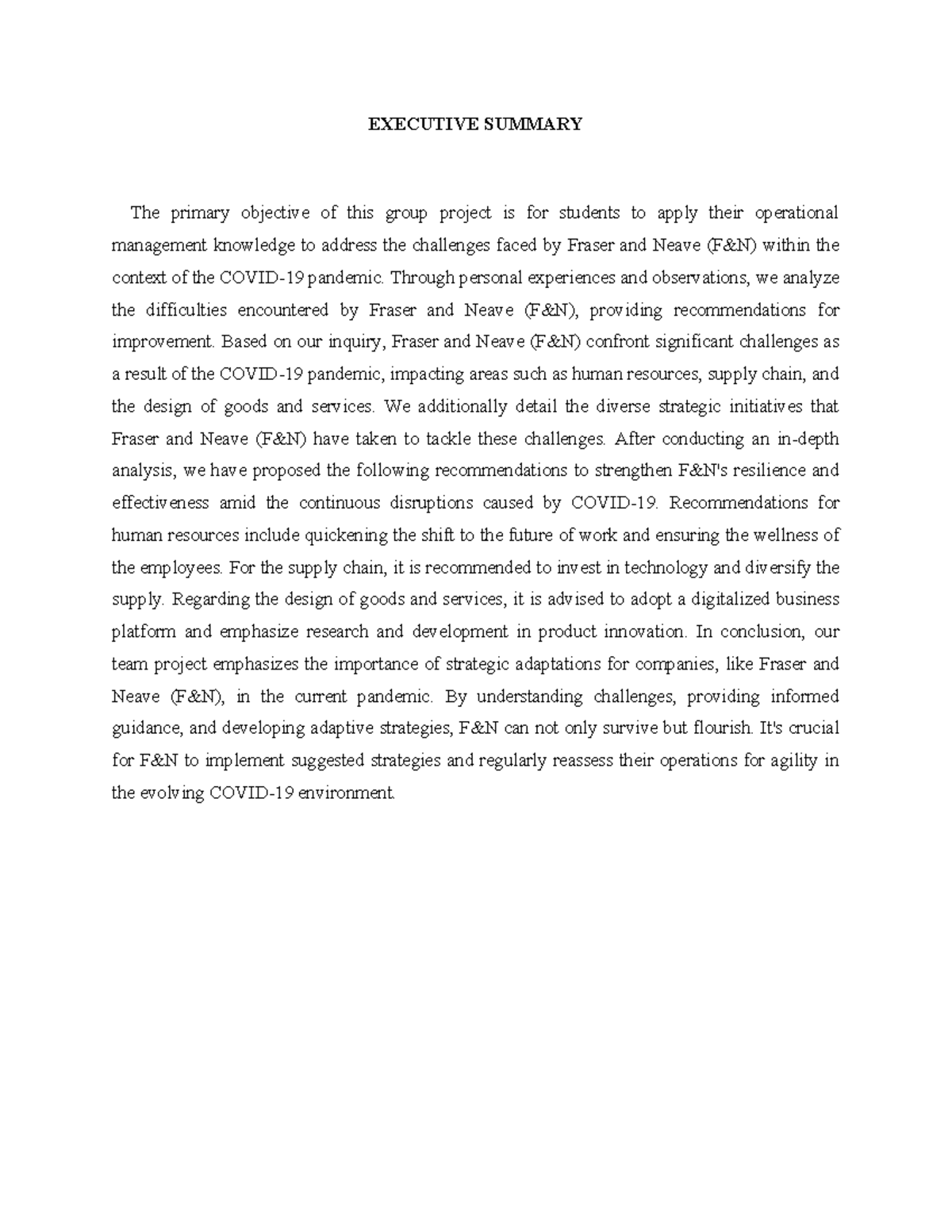 Executive Summary - EXECUTIVE SUMMARY The primary objective of this ...