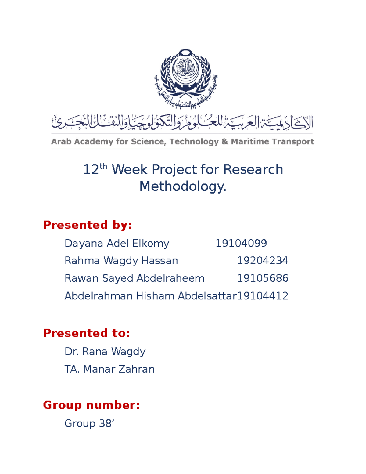 Group 38' 12th Week Project for Research Methodology - 12 th Week ...