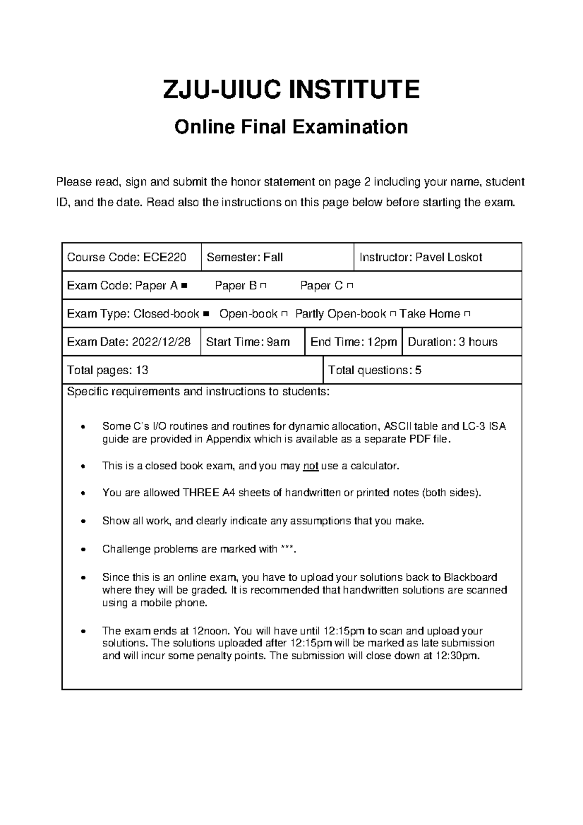 ECE220 F22 ZJUI Final - ZJU-UIUC INSTITUTE Online Final Examination Please read, sign and submit ...