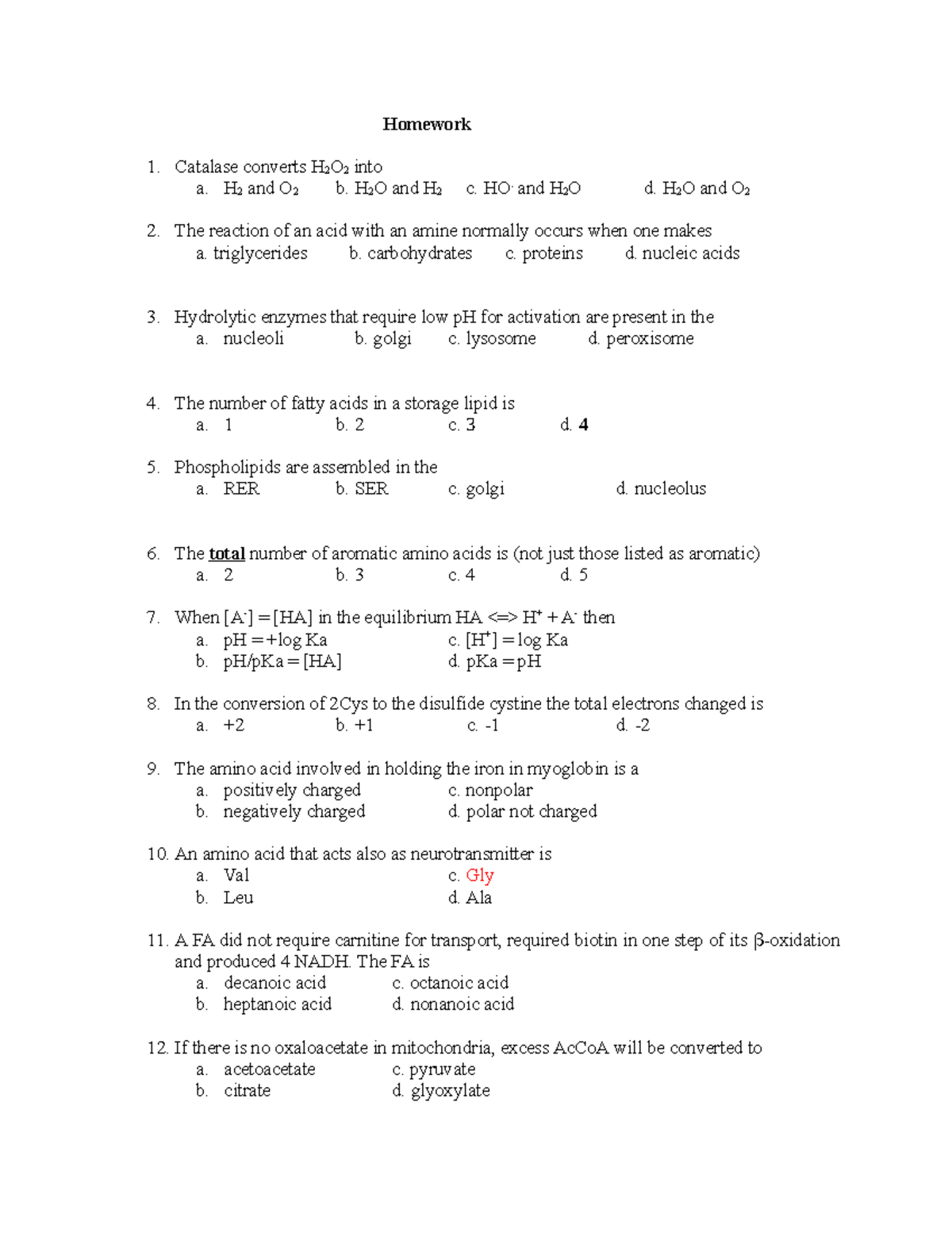 Homework Biochem - important - Homework Catalase converts H 2 O 2 into ...