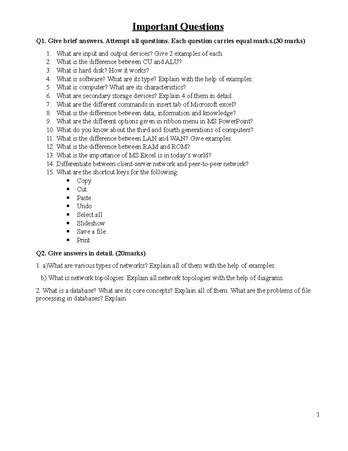 Exam 10 June 2020, questions - Important Questions Q1. Give brief ...