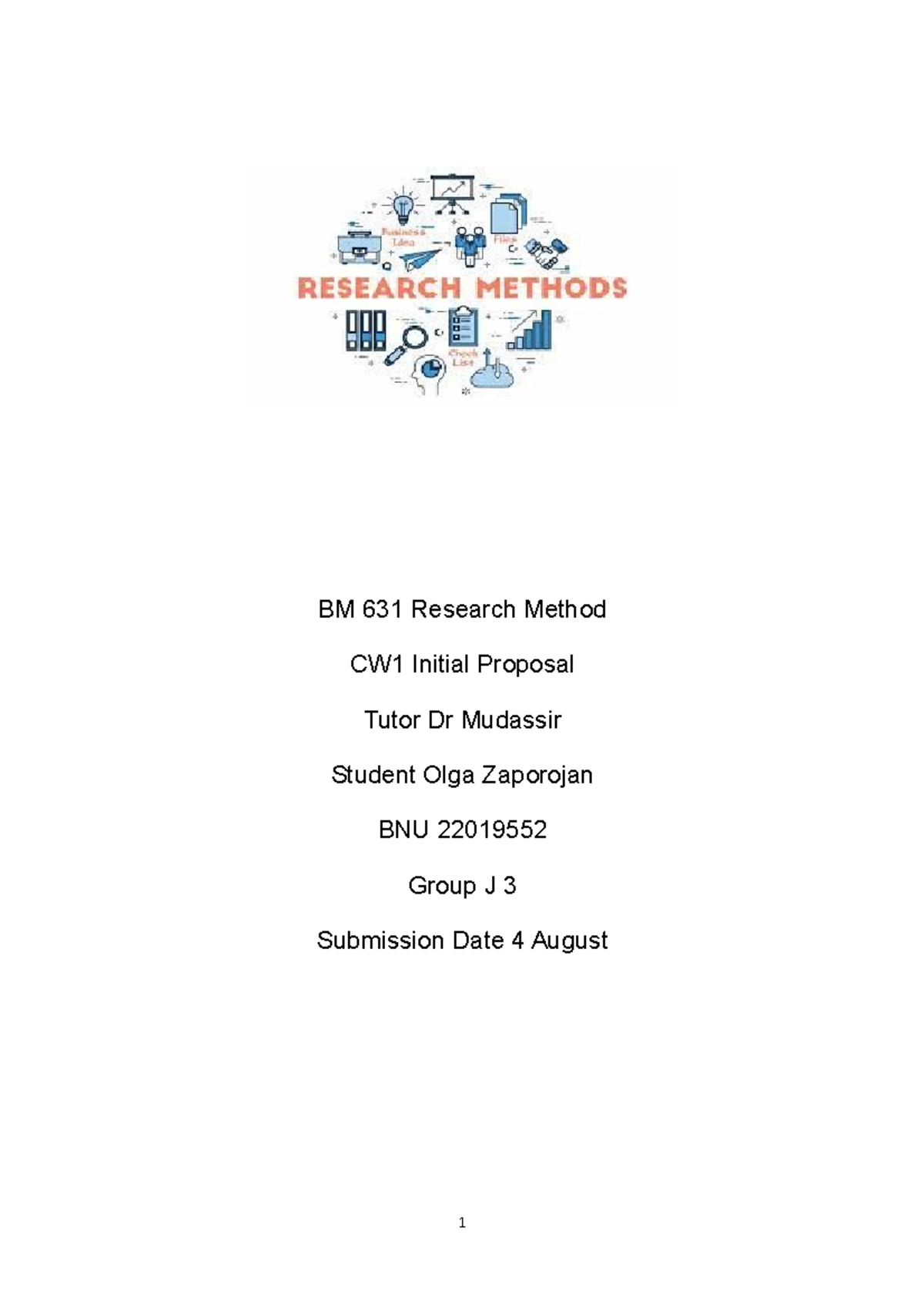 Cw1 Research Method Olga Bm 631 Research Method Cw1 Initial Proposal
