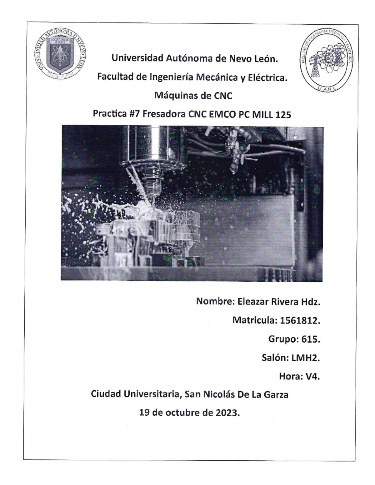 15682 P7 - Practica 7 de lab. de CNC - Máquinas De Cnc Y Laboratorio - Studocu