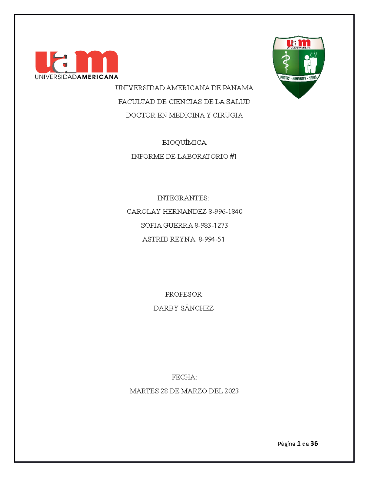 Laboratorio #1 de Bioquimica - UNIVERSIDAD AMERICANA DE PANAMA FACULTAD ...