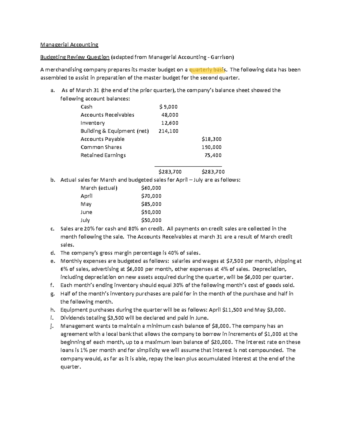 Budget Demo Problem - Managerial Accounting Budgeting Review Question ...