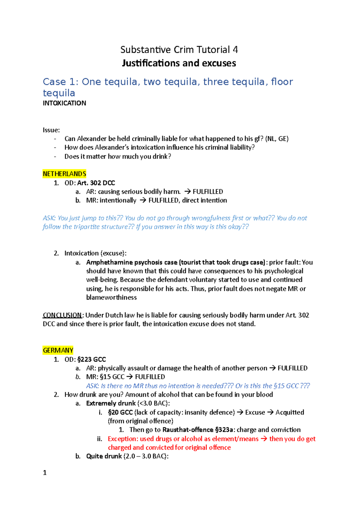 Tutorial 4 - Substantive Crim Tutorial 4 Justifications and excuses ...