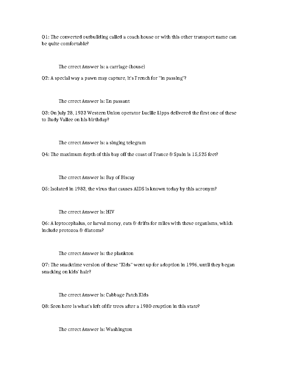 5 Notes for HDYK - aaaa - Q1: The converted outbuilding called a coach ...