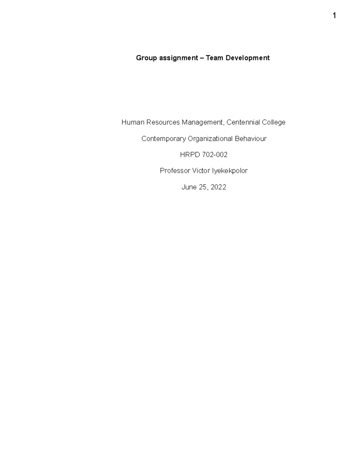 Group assignment - Team Development - Group assignment – Team Development Human Resources - Studocu