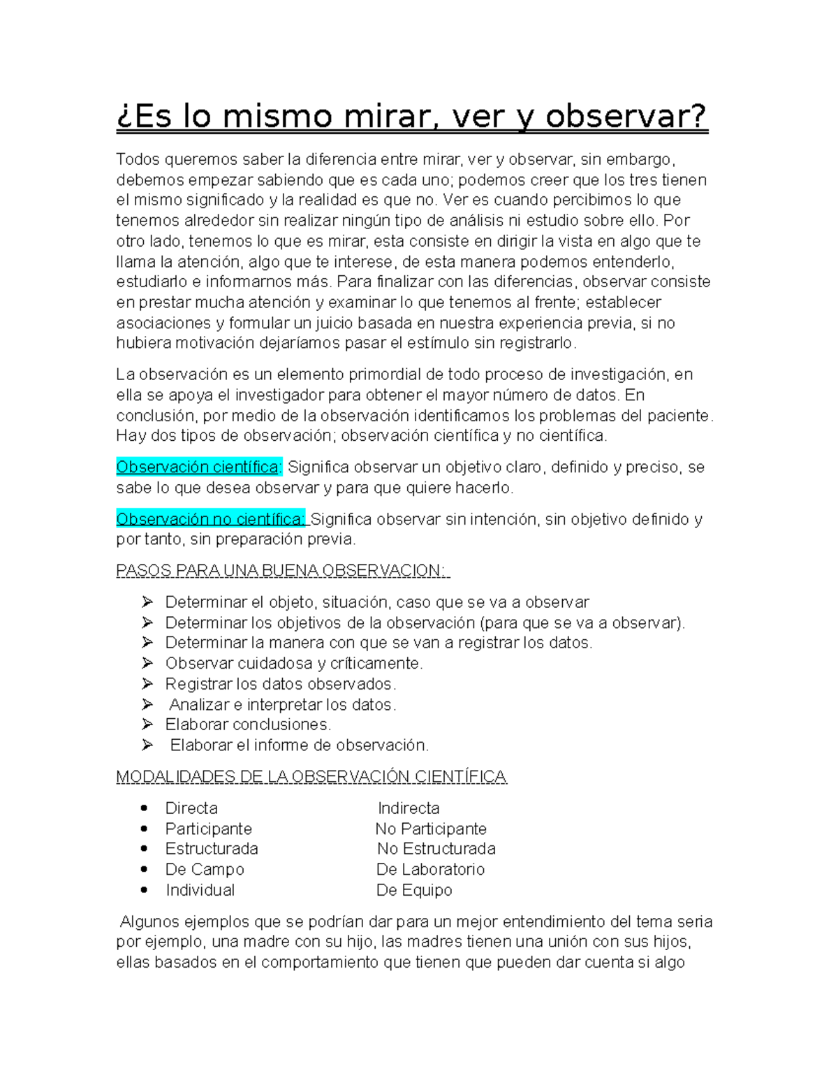 Mirar, ver y observar - Ver es cuando percibimos lo que tenemos ...