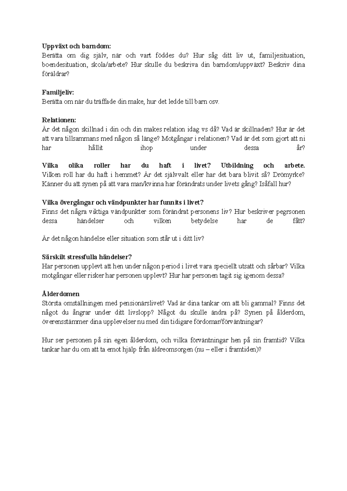 Intervjuguide livslopssintervju - Uppväxt och barndom: Berätta om dig ...