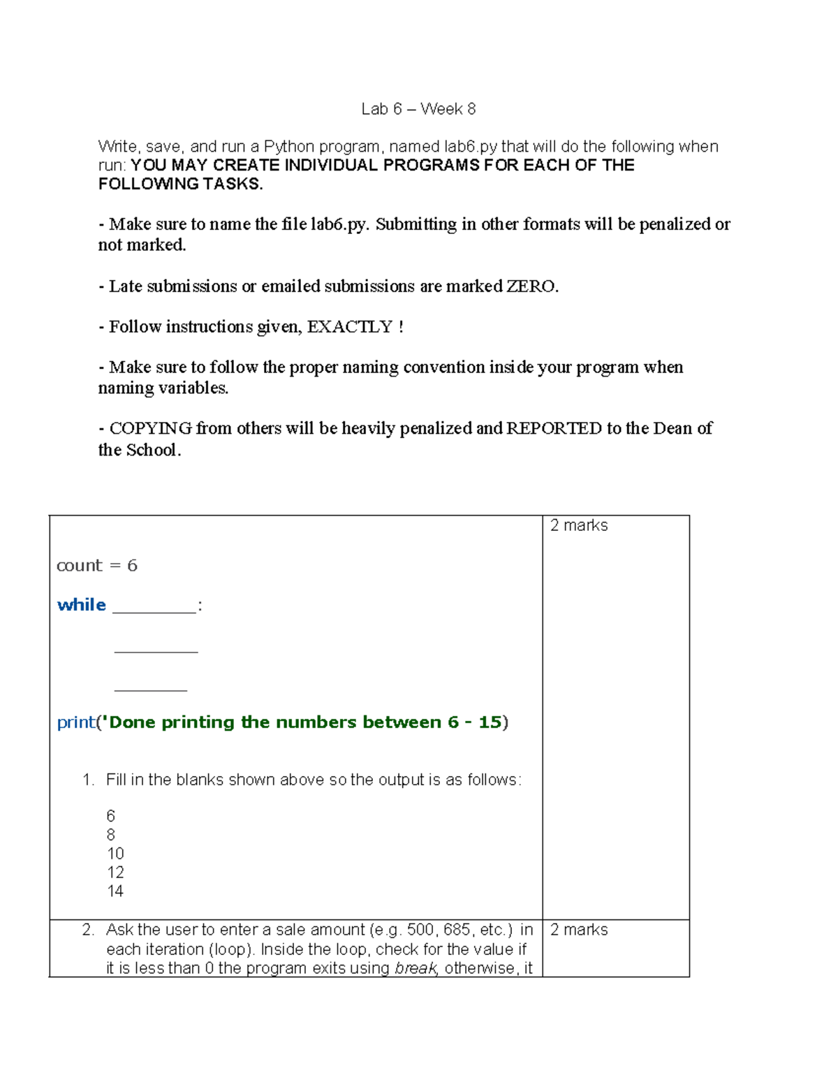 Lab 6- week8 -cnet232-1-s23 - Lab 6 – Week 8 Write, save, and run a Python program, named lab6 ...