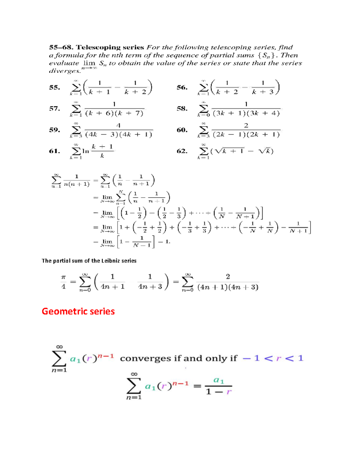 Series - The partial sum of the Leibniz series Geometric series The ...