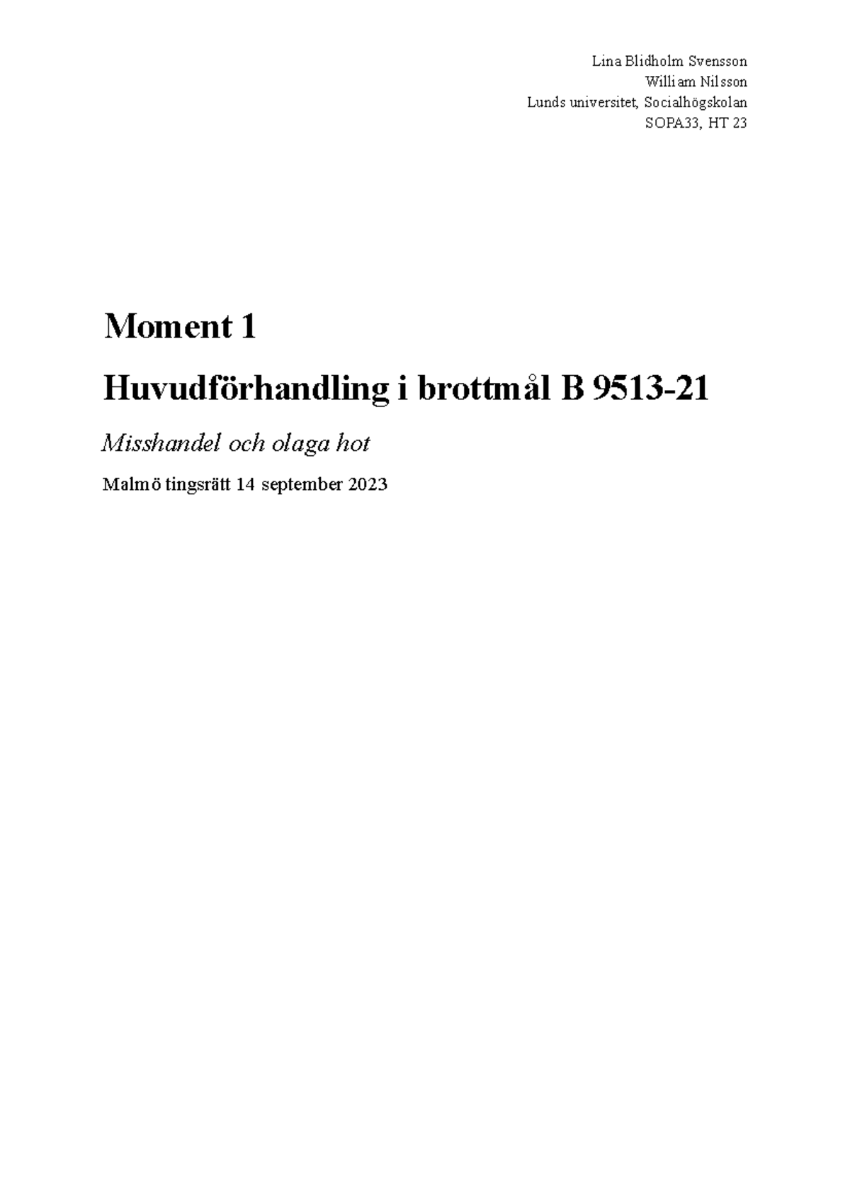 Rättegångsrapport - William Nilsson & Lina Blidholm Svensson - Lina ...