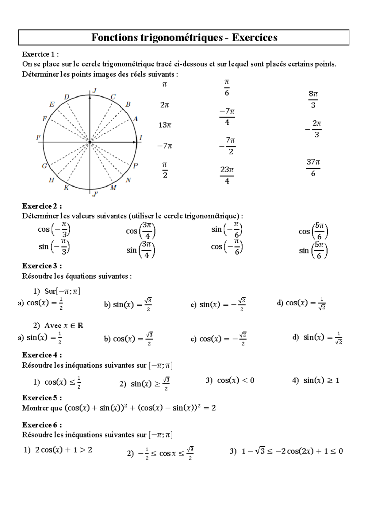 Fonctions trigonométriques - Exercices - Fonctions trigonométriques - Exercices Exercice 1 : On ...