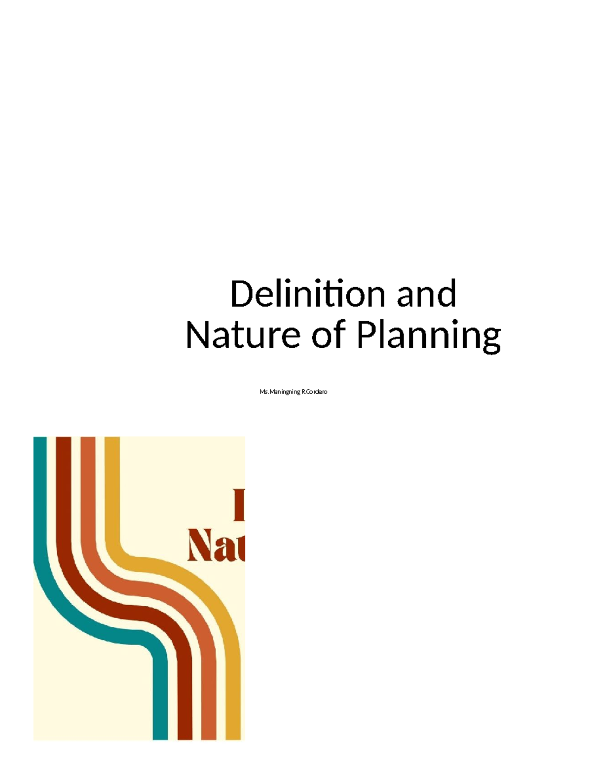 Definition and Nature of Planning - Delinition and Nature of Planning ...