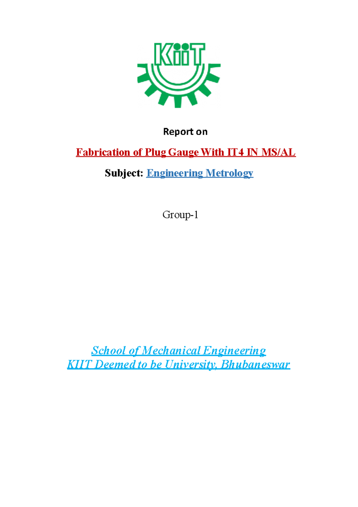 Report final - Copy - Engineering Metrology - KIIT University - Studocu