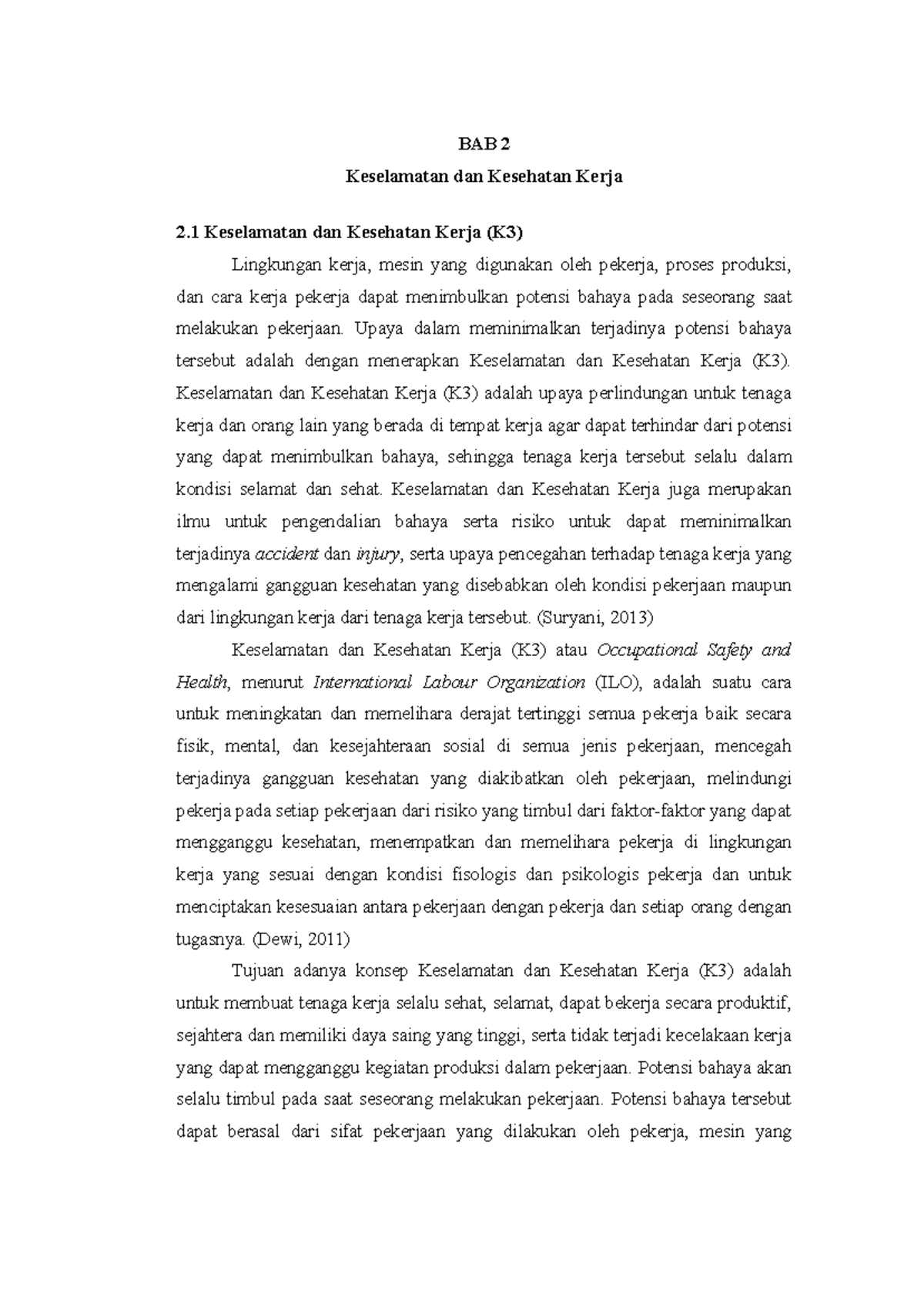 BAB 2 K3 - tugas kesehatan masyarakat - BAB 2 Keselamatan dan Kesehatan Kerja 2 Keselamatan dan ...